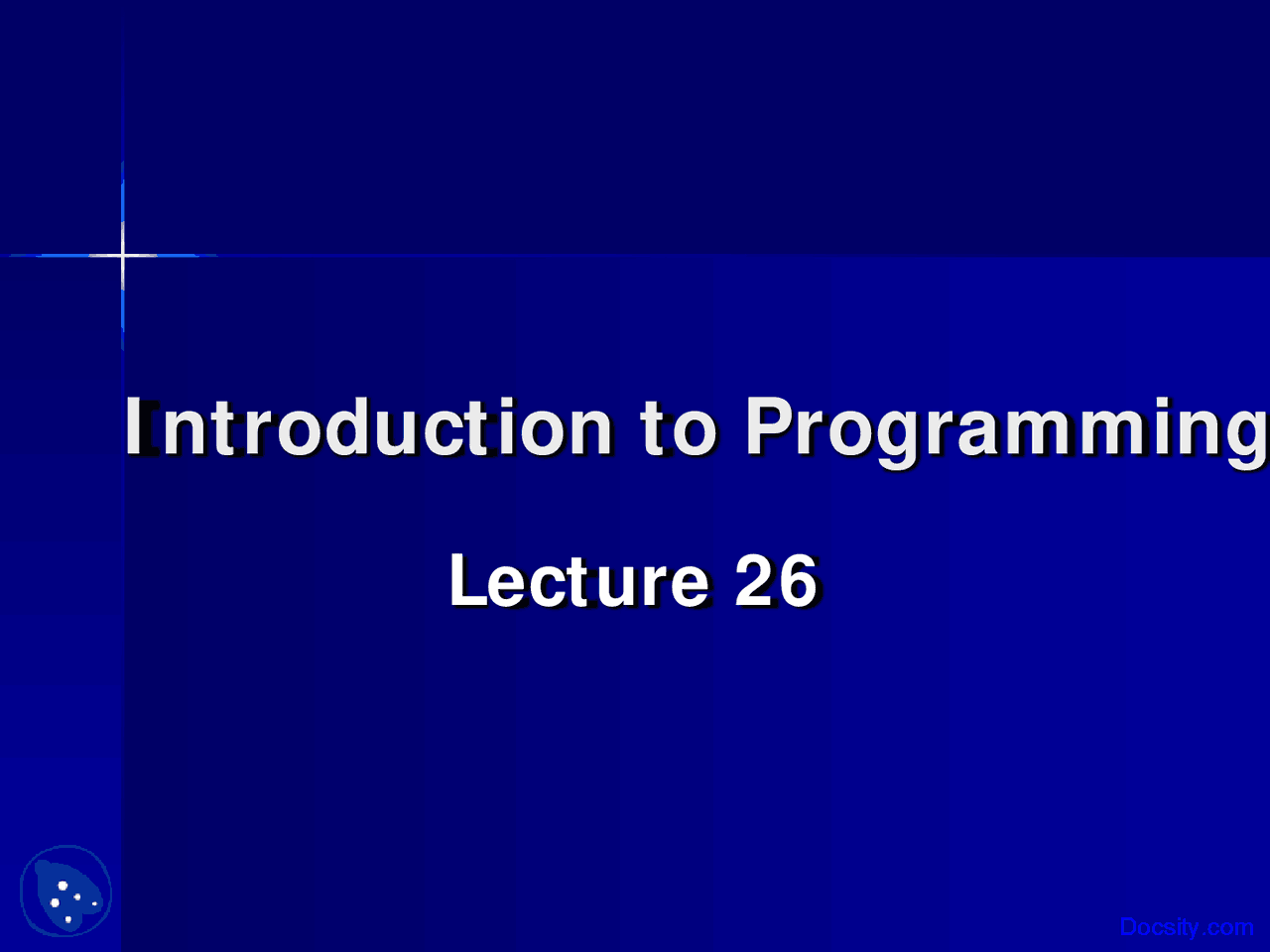 Structure of a Class - Introduction to Programming - Lecture Slides ...