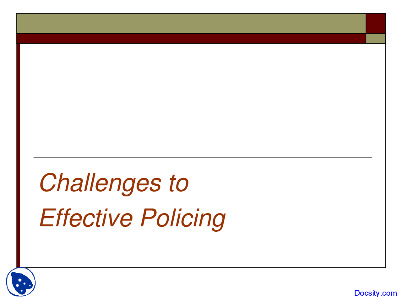Effective Policing Criminal Justice System Lecture Slides Docsity