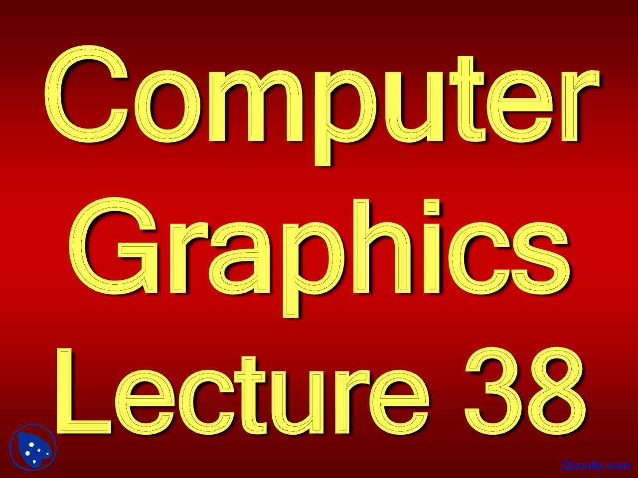 Bezier Curves Computer Graphics Lecture Slides Slides Computer