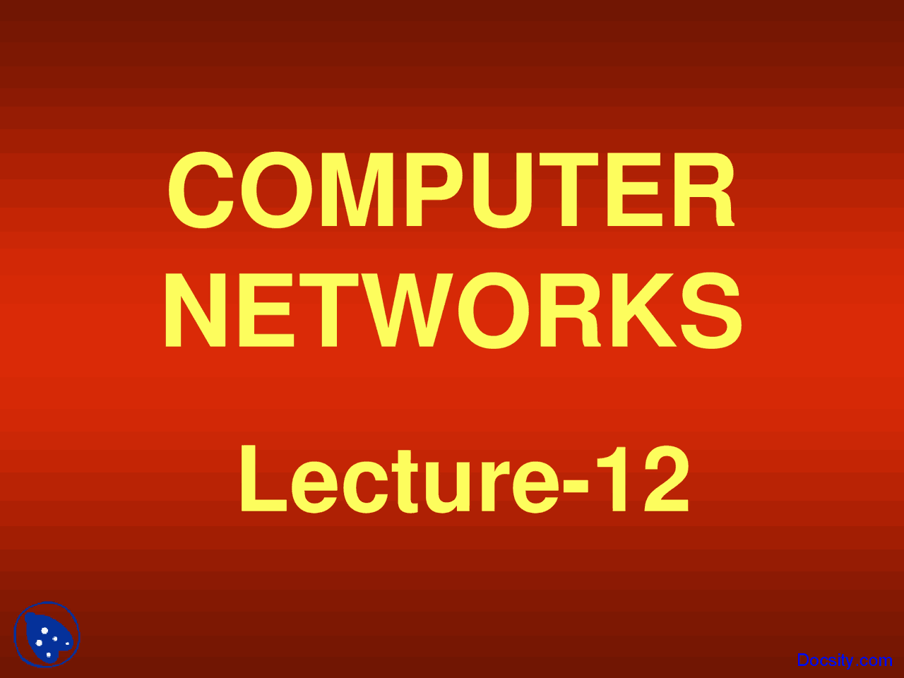 Ethernet Hub - Computer Network - Lecture Slides - Docsity