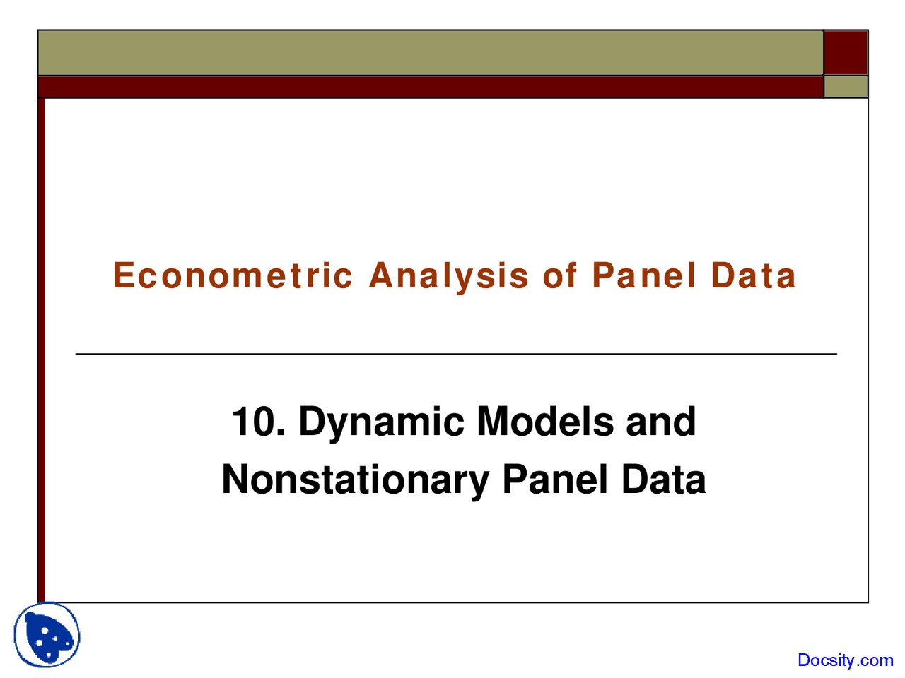 Nonstationary Panel Data Econometric Analysis Of Panel Data Lecture Slides Docsity