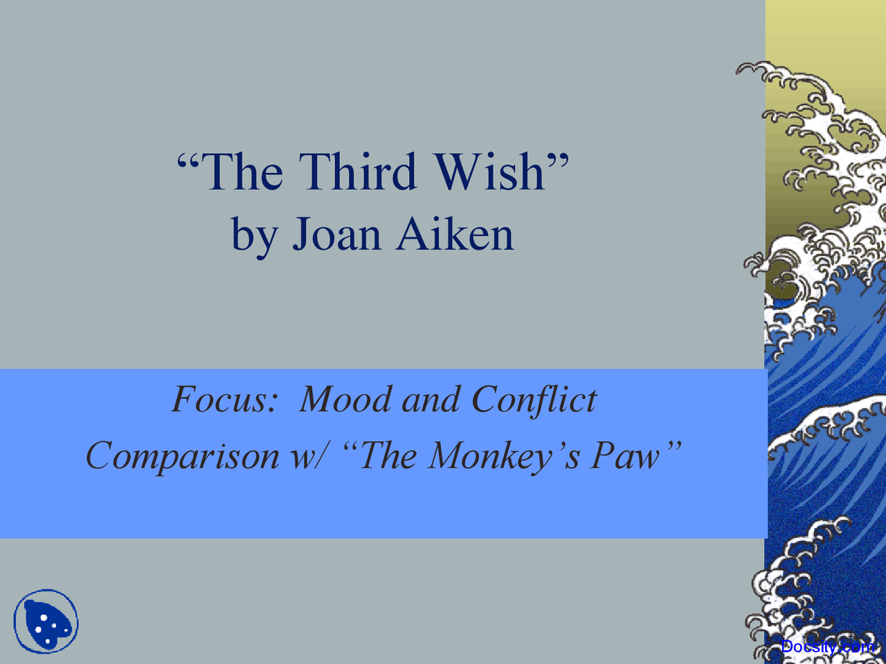 The Third Wish English Language Lecture Slides Docsity