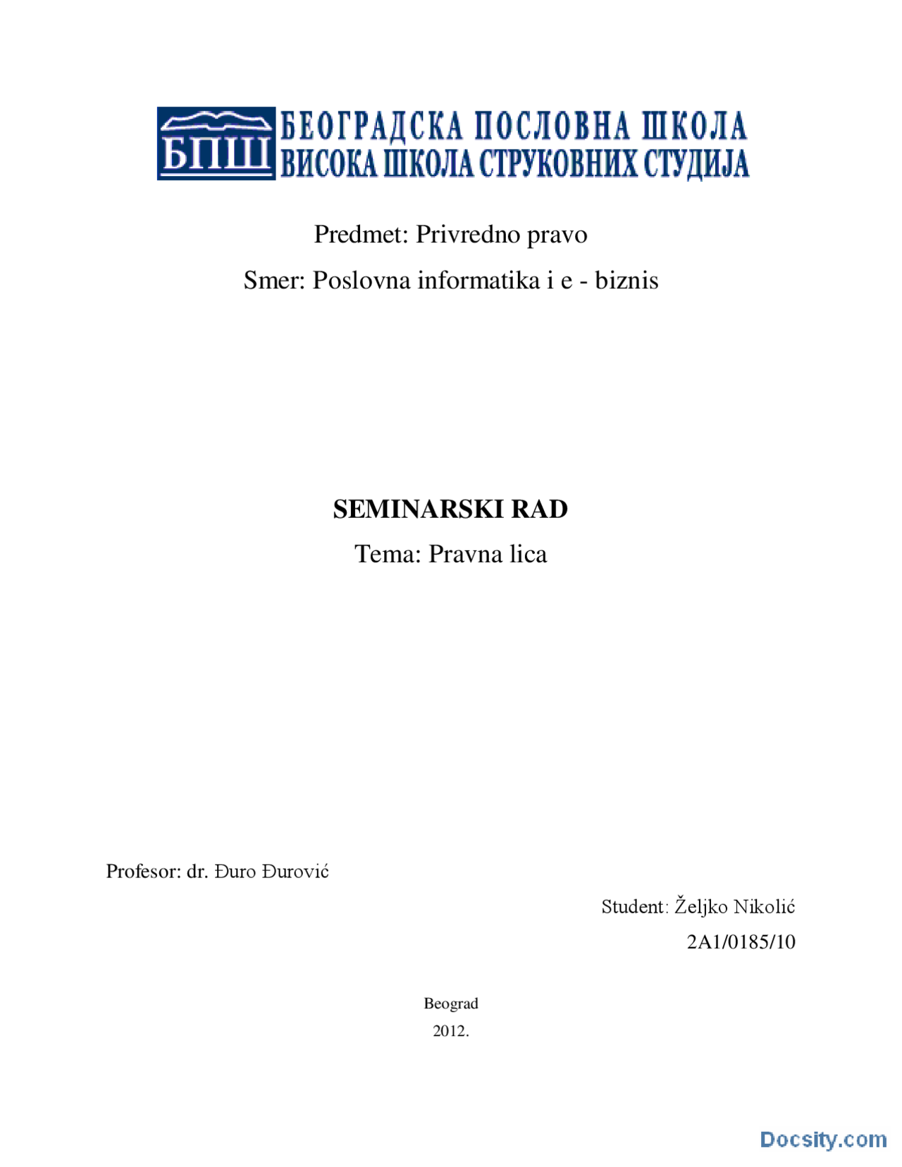 Pravna lica-Seminarski rad-Privredno pravo-Pravo | Maturalni radovi od Privredno pravo | Docsity