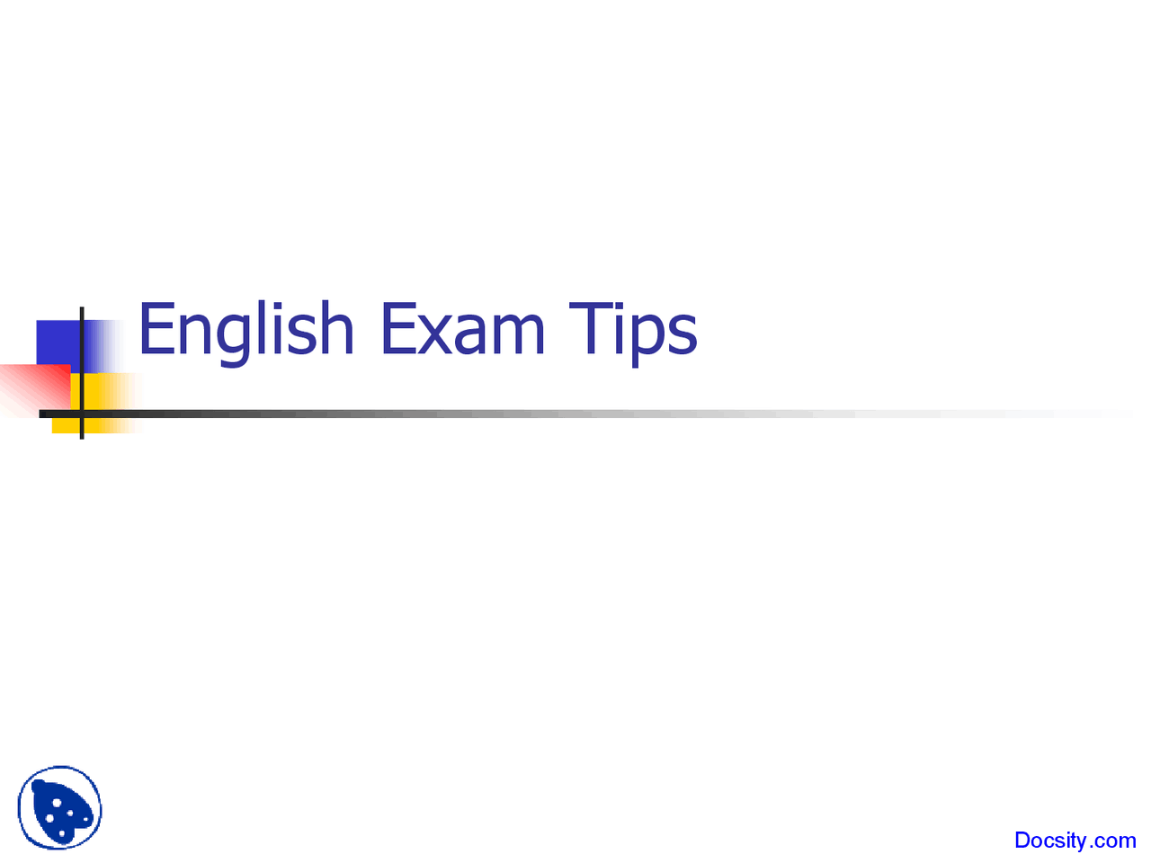 English Exam Tips - English Language - Lecture Slides - Docsity