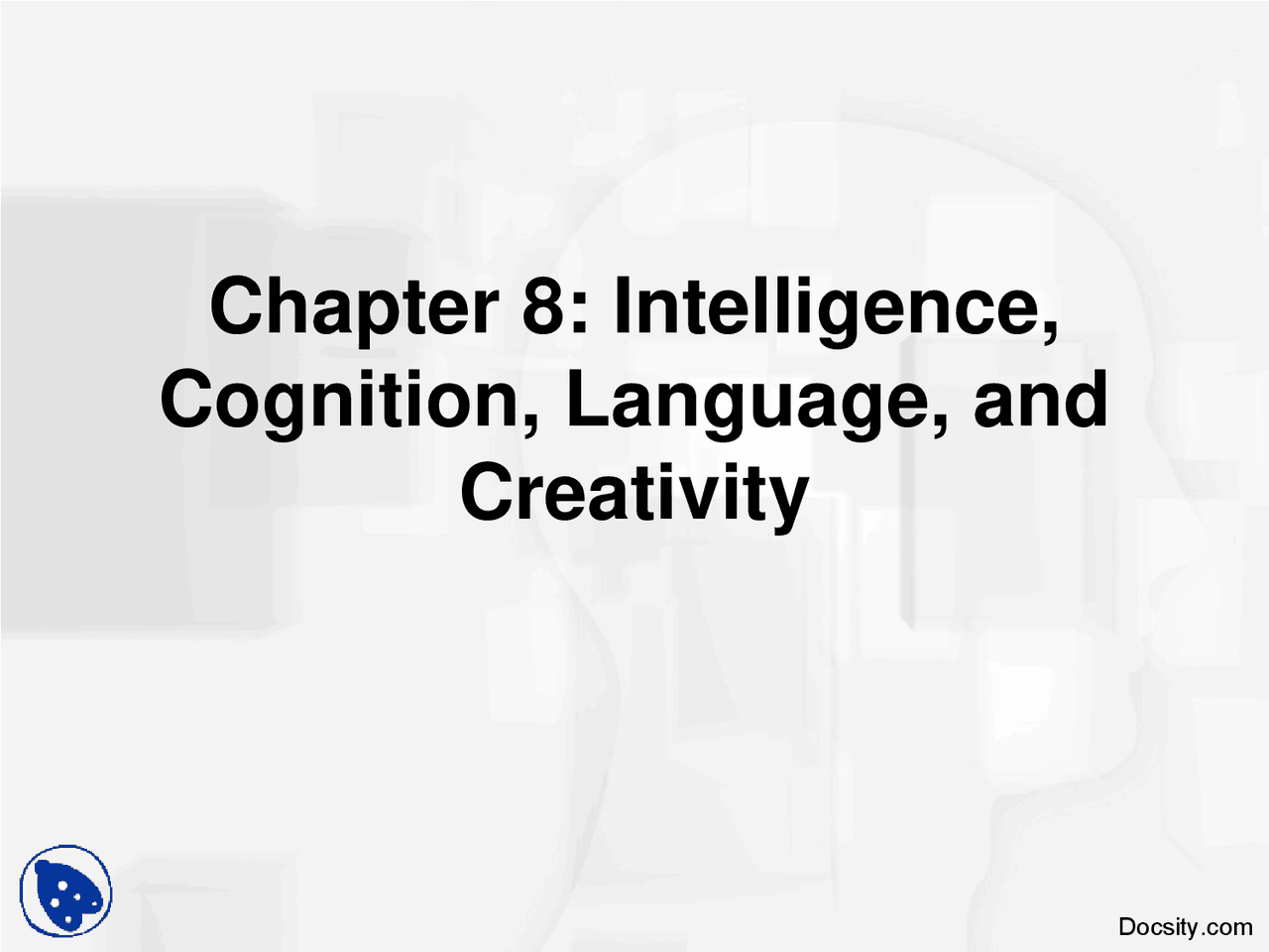 Intelligence, Cognition, Language and Creativity - Research Methods - Lecture Slides - Docsity