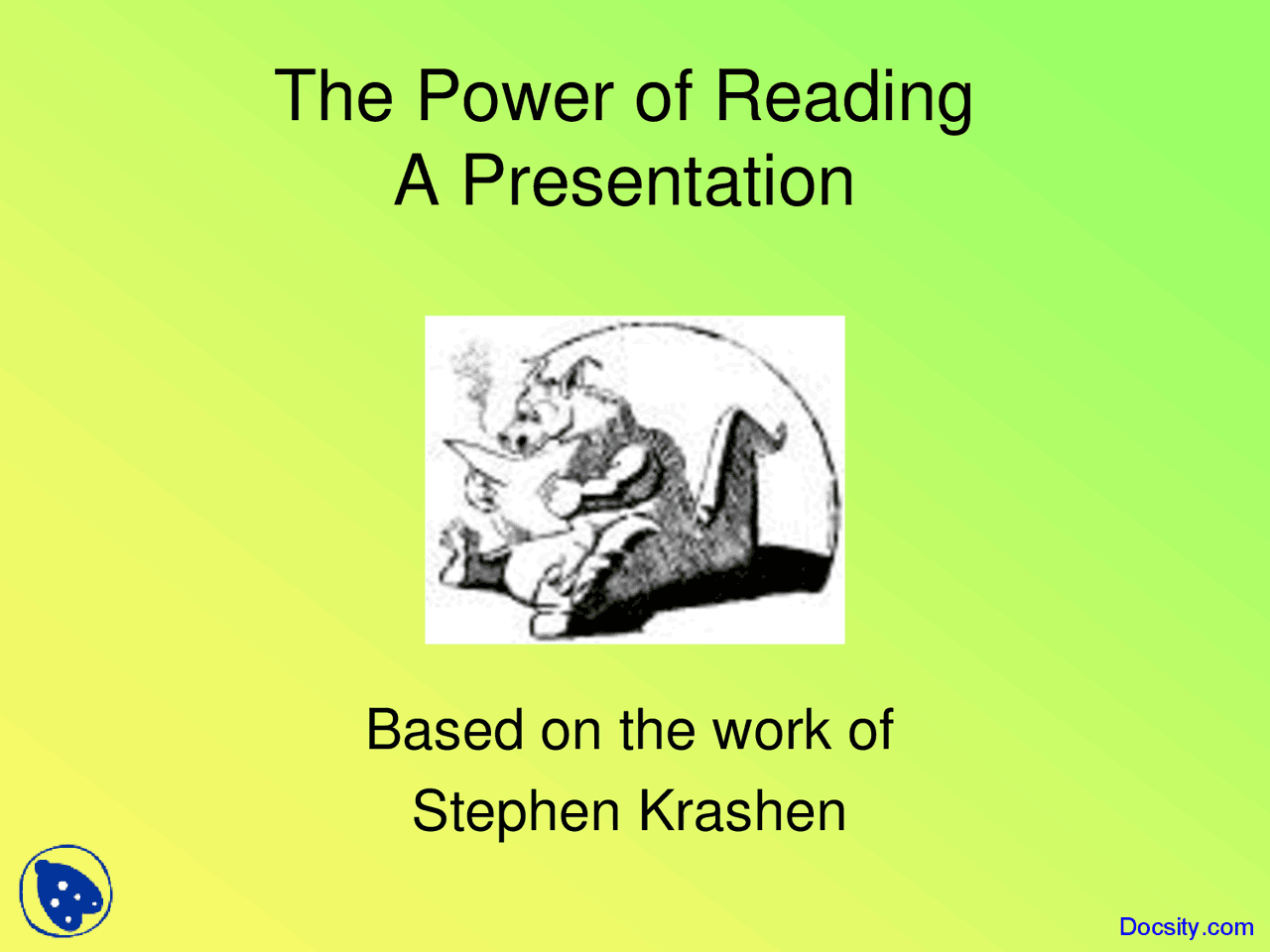Power of Reading - English Language - Lecture Slides - Docsity