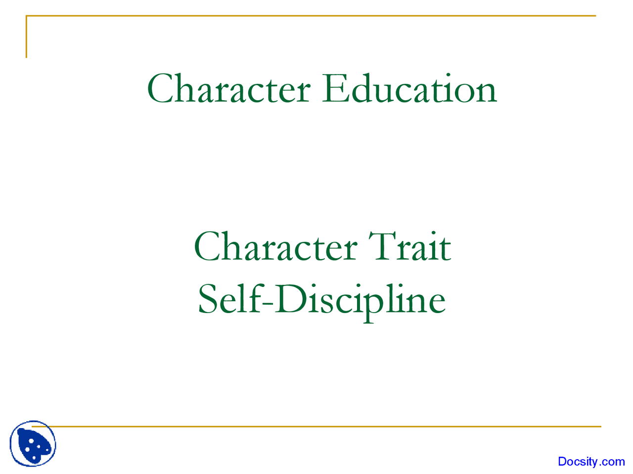 Self Discipline English Language Lecture Slides Docsity
