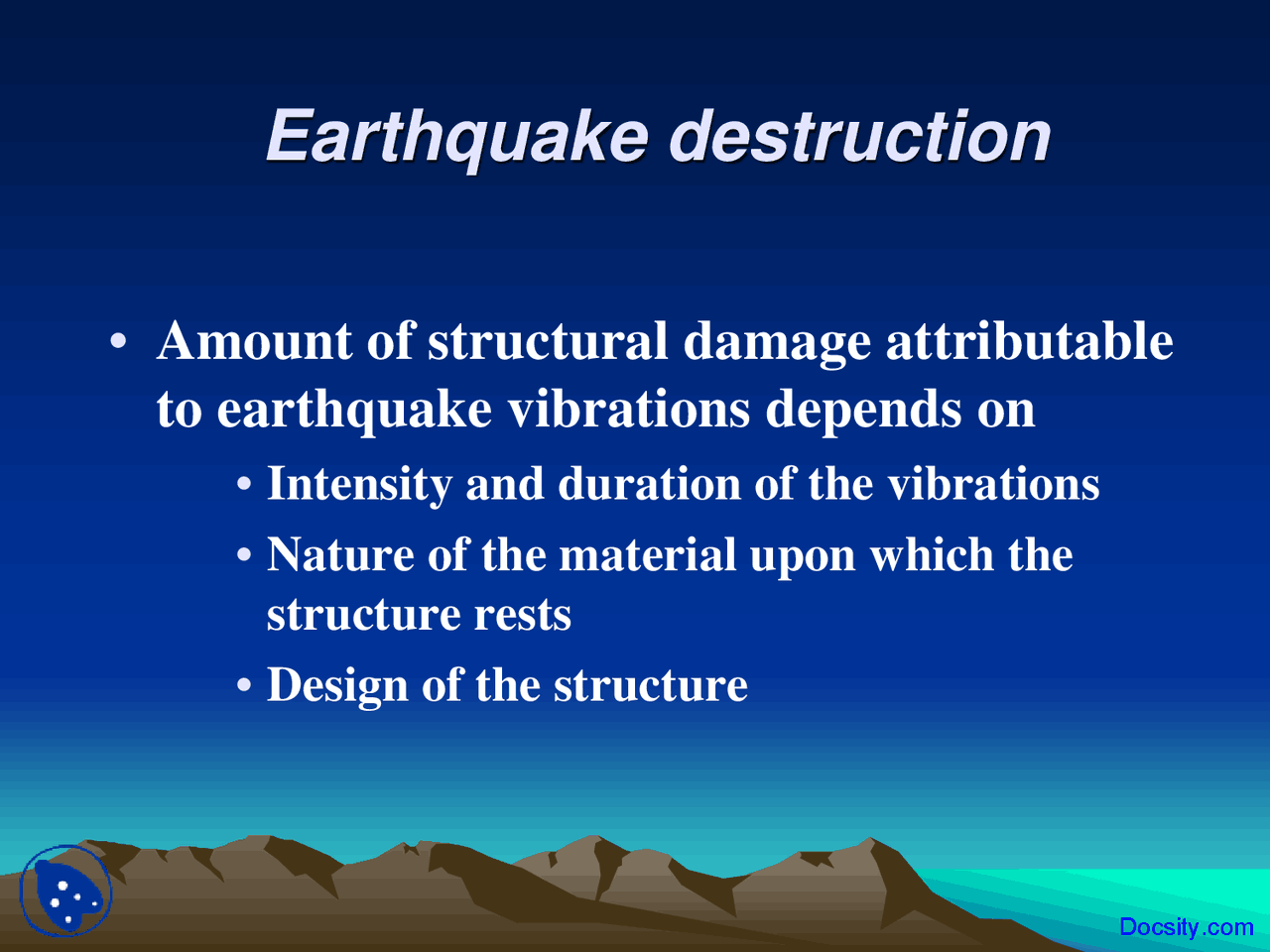 Earthquake Destruction - Dynamic Earth - Lecture Slides | Slides Geology - Docsity