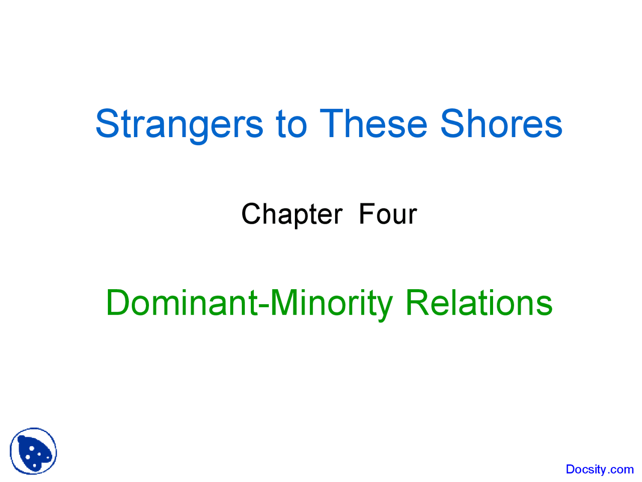 Dominant And Minority Groups Minority Relations Lecture Slides
