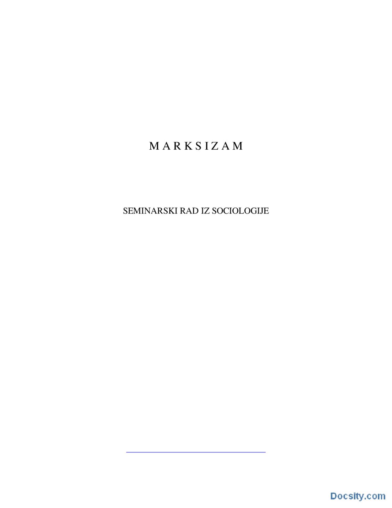 Marksizam-Seminarski rad-Sociologija | Maturalni radovi' predlog Opšta sociologija - Docsity