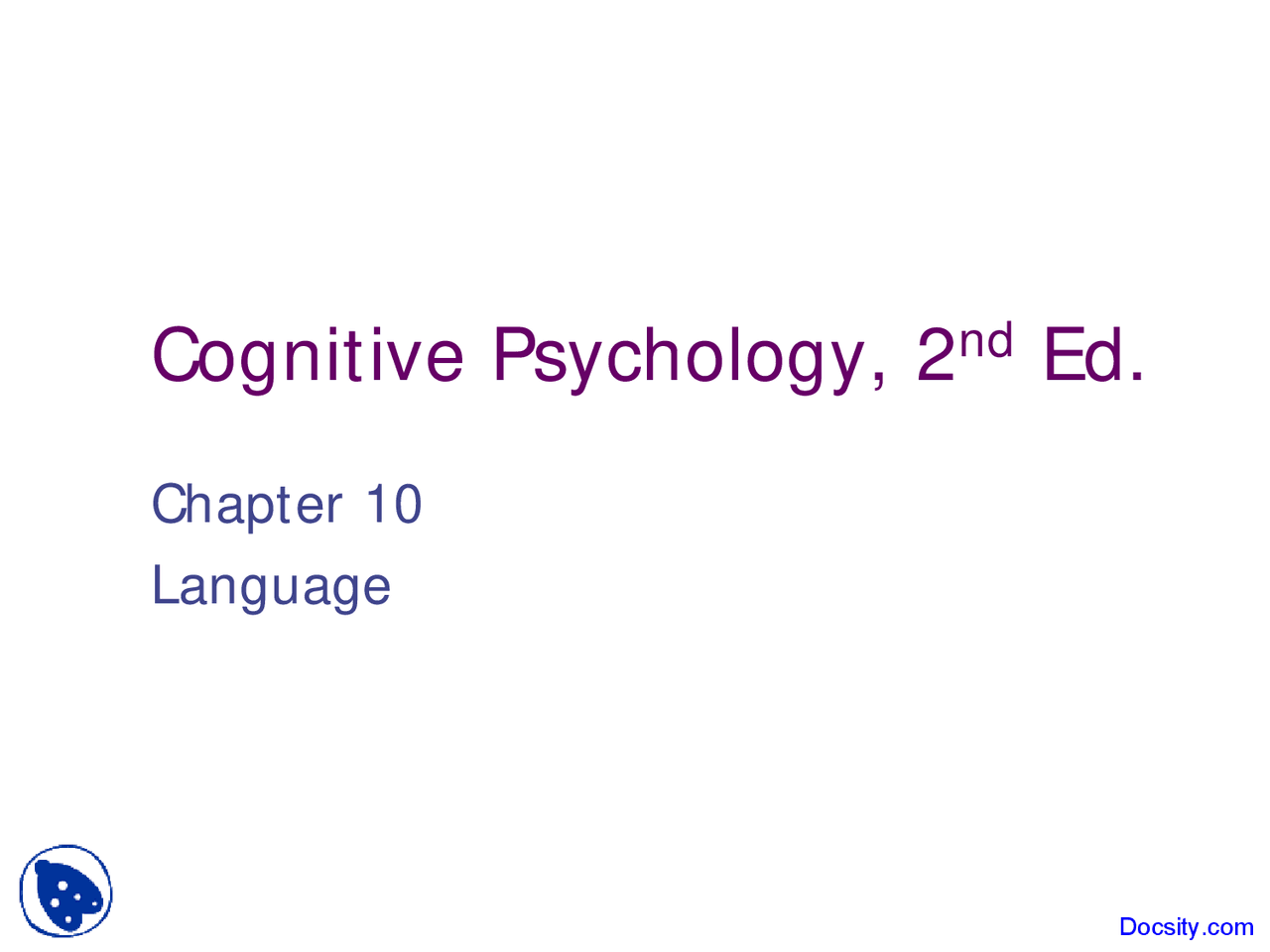 Origins Of Language Cognitive Psychology Lecture Slides Docsity