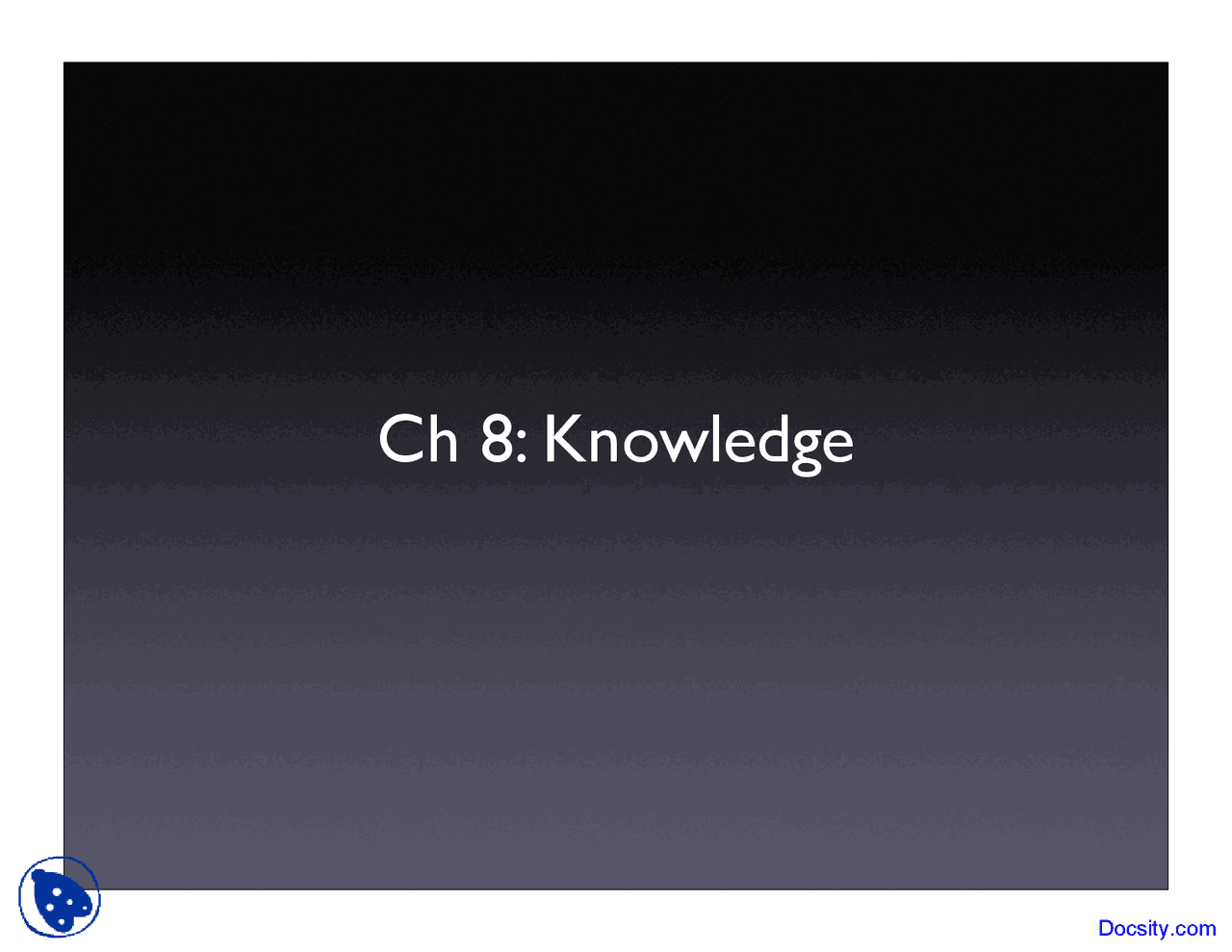 Knowledge Cognitive Psychology Lecture Slides Docsity