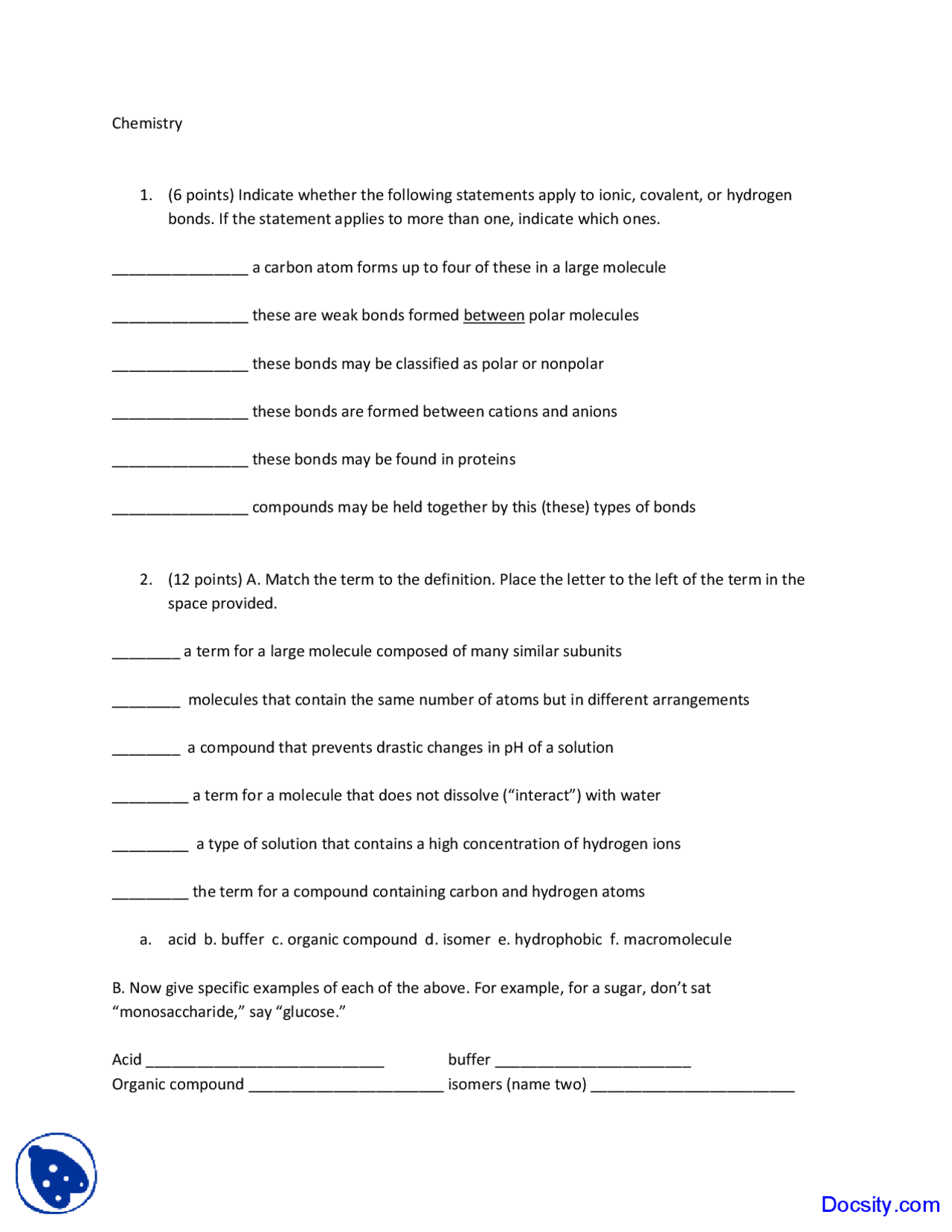 Chemistry of Life - Principles of Microbiology - Quiz - Docsity