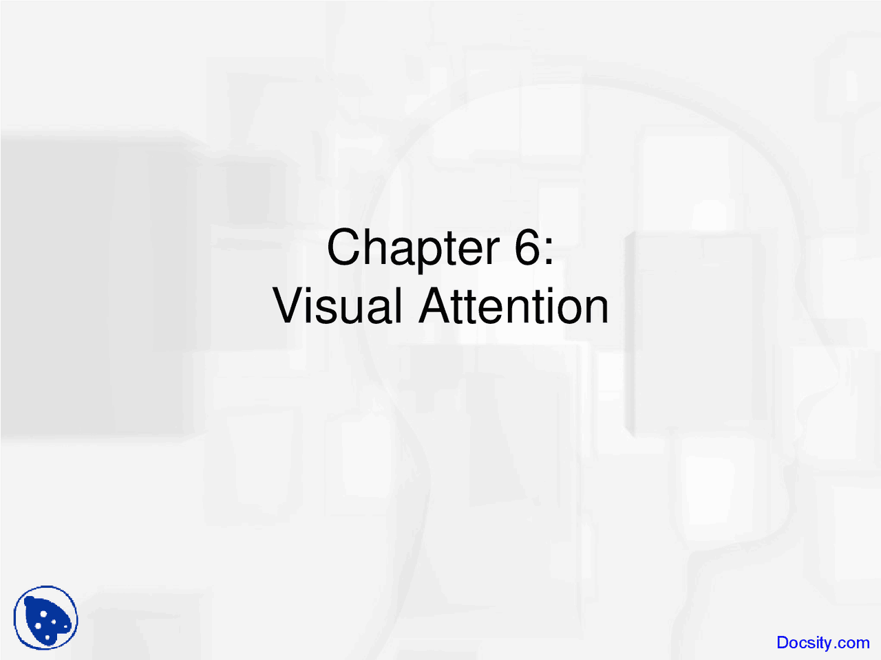 Visual Attention Cognitive Psychology Lecture Slides Slides