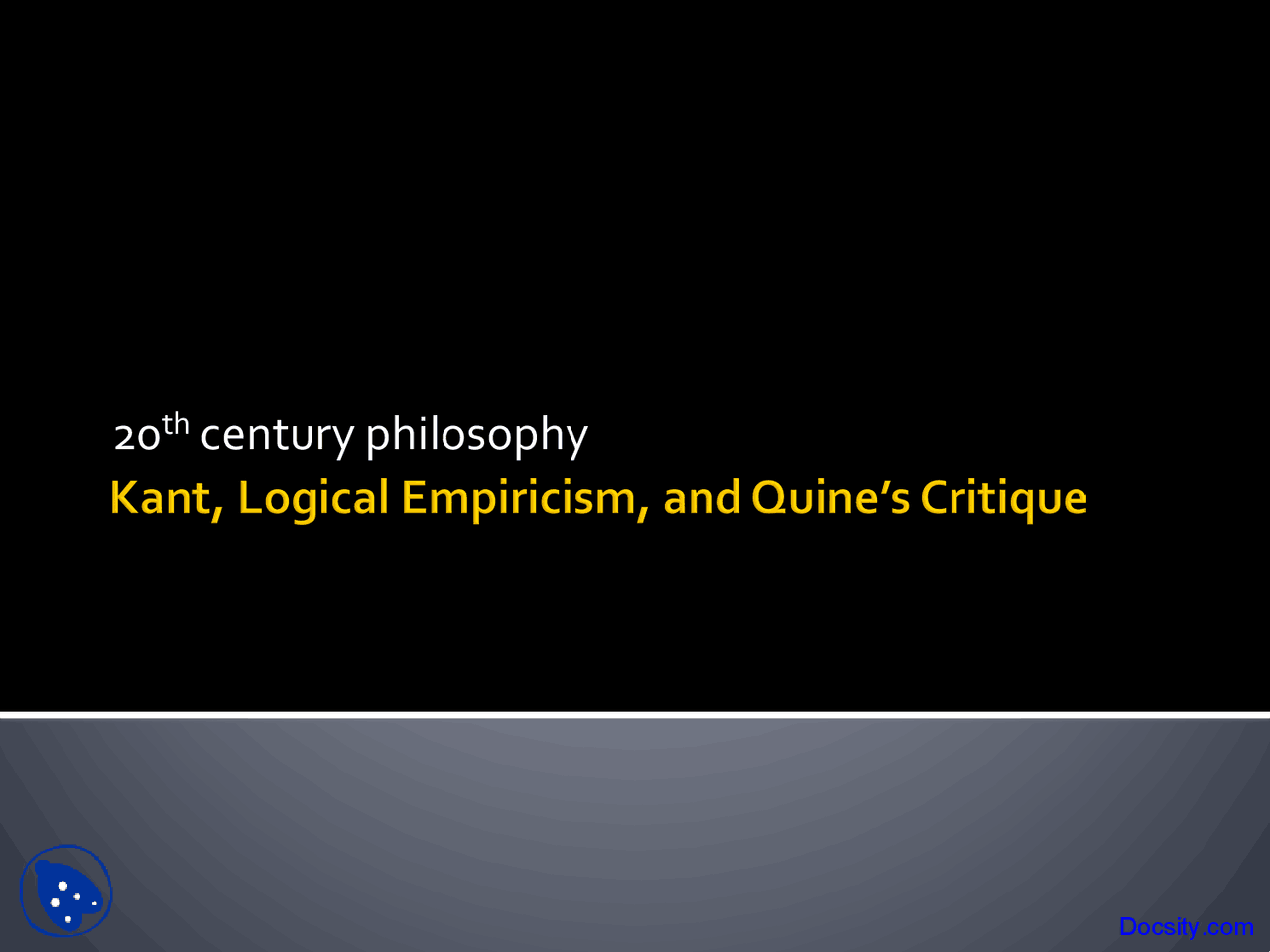 20th Century Philosophy - Contemporary Philosophy - Lecture Slides ...