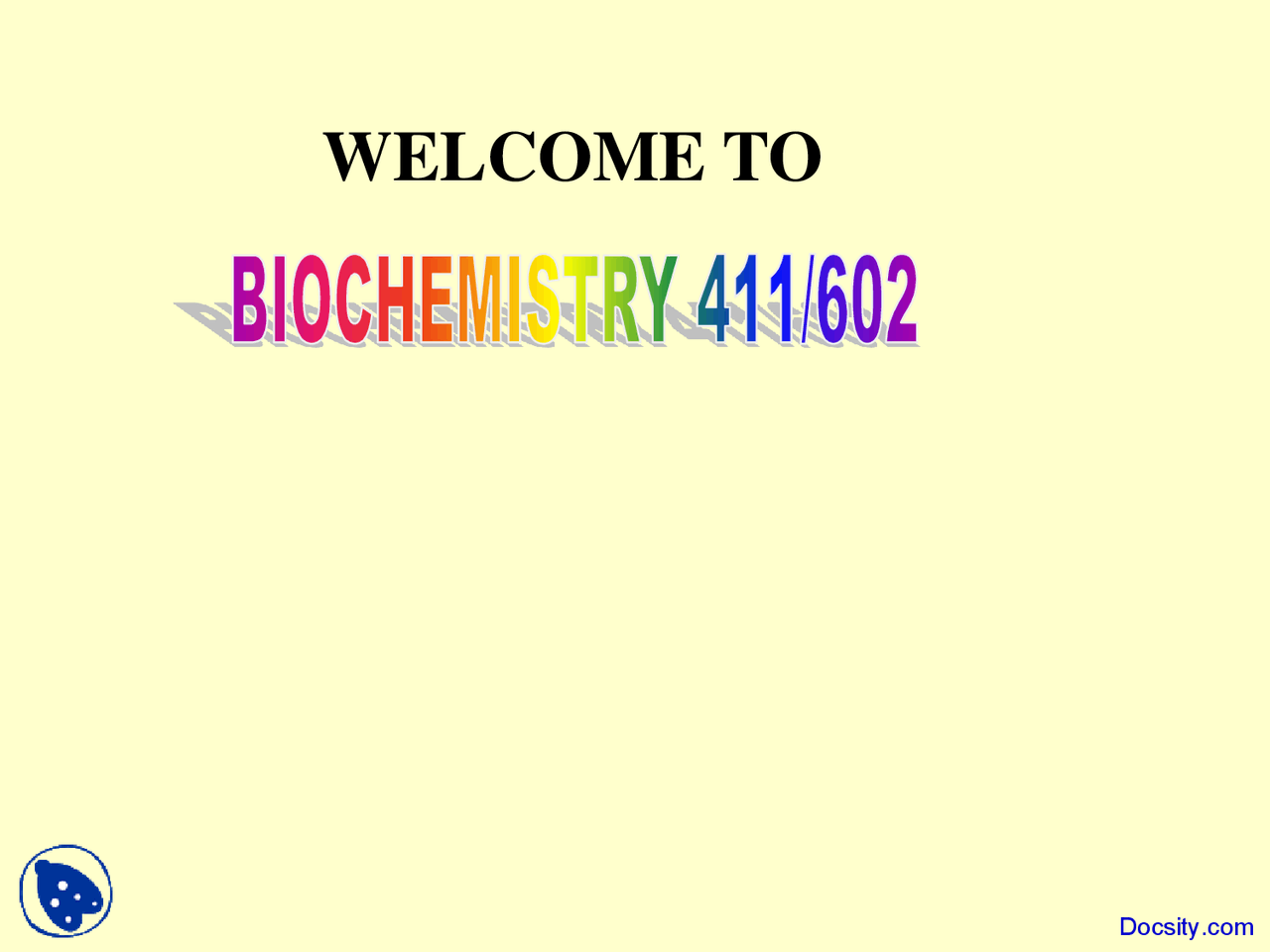 Introduction Of Biochemistry Biochemistry Lecture Slides Slides Biochemistry Docsity