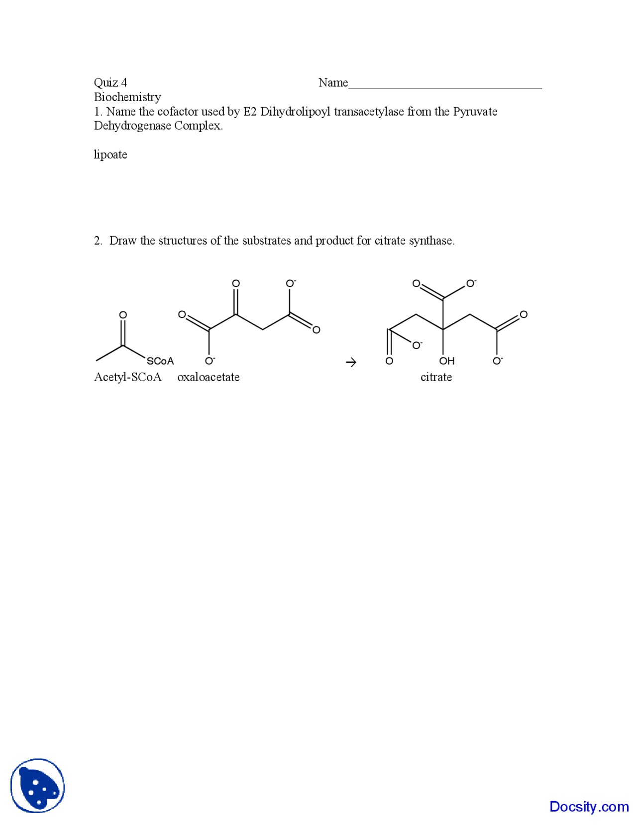 Draw the structures of the Substrates and Product for Citrate Synthase ...