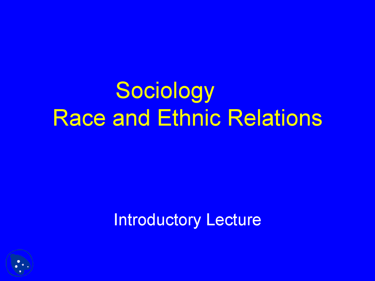 Race And Ethnic Relation Race And Ethnicity Lecture Slides Docsity
