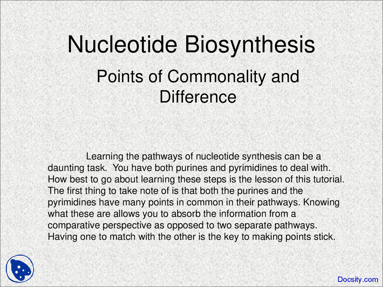 Points of Commonality - Biochemistry - Lecture Slides - Docsity