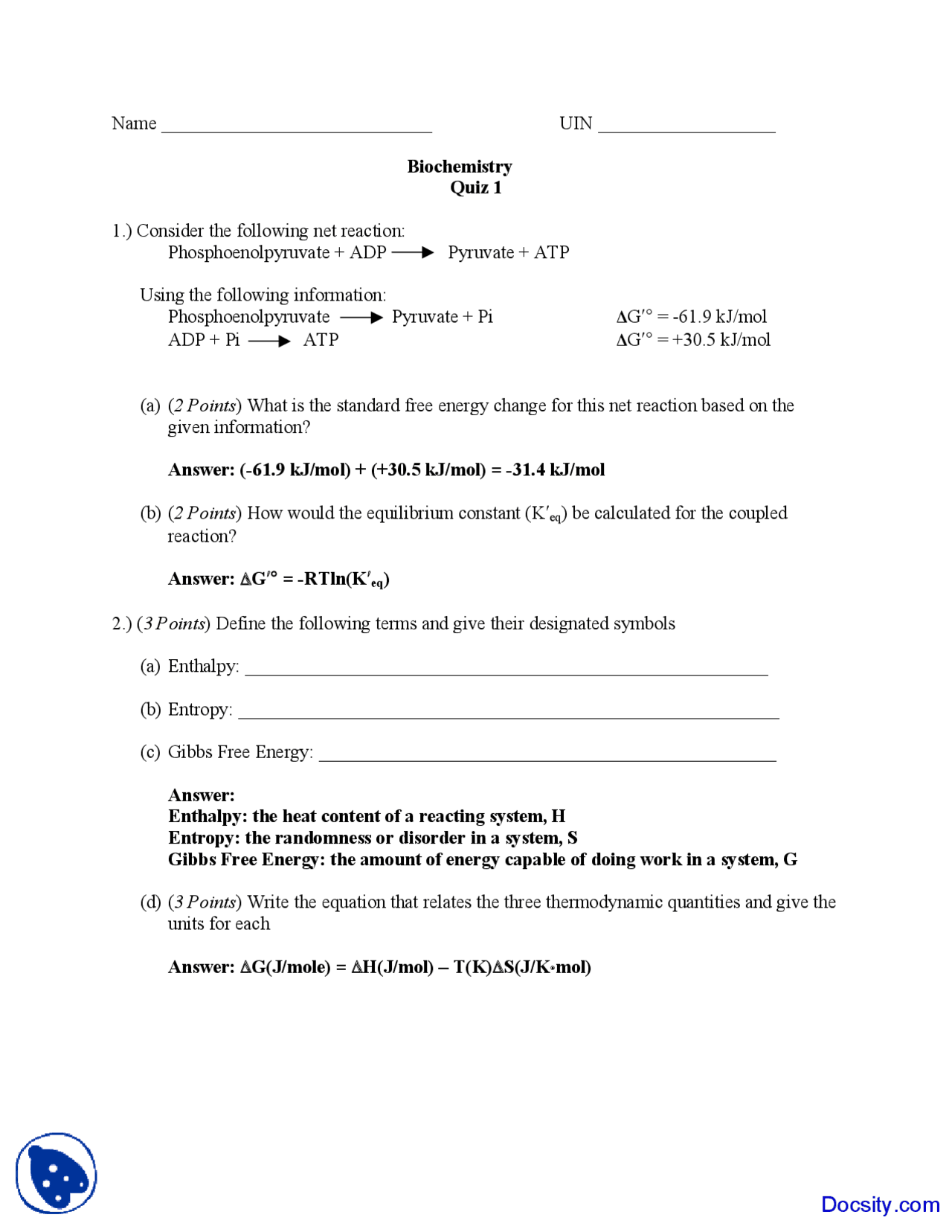 What is the Standard free Energy Change - Biochemistry - Exam - Docsity