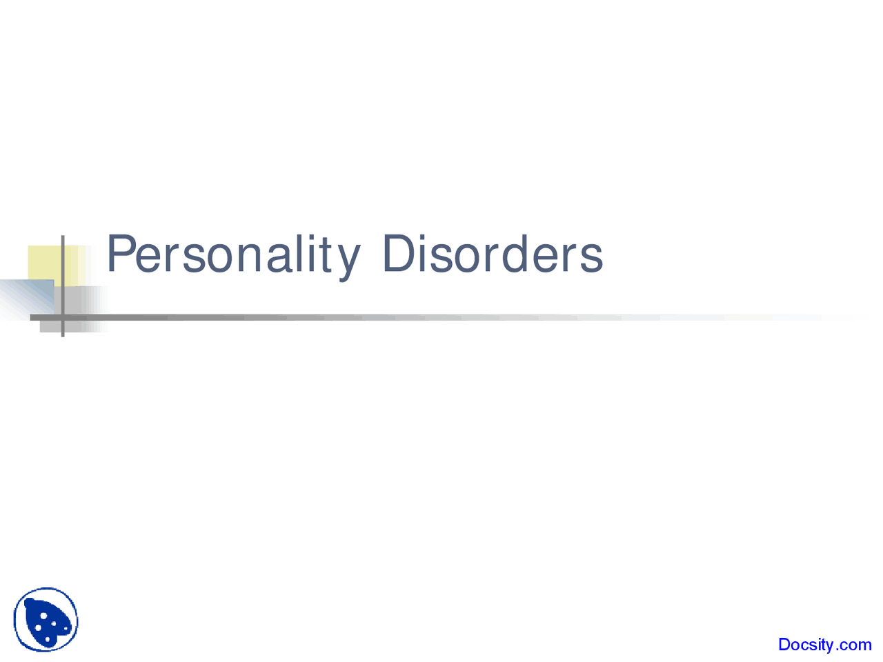 Personality Disorders Health Lecture Slides Docsity