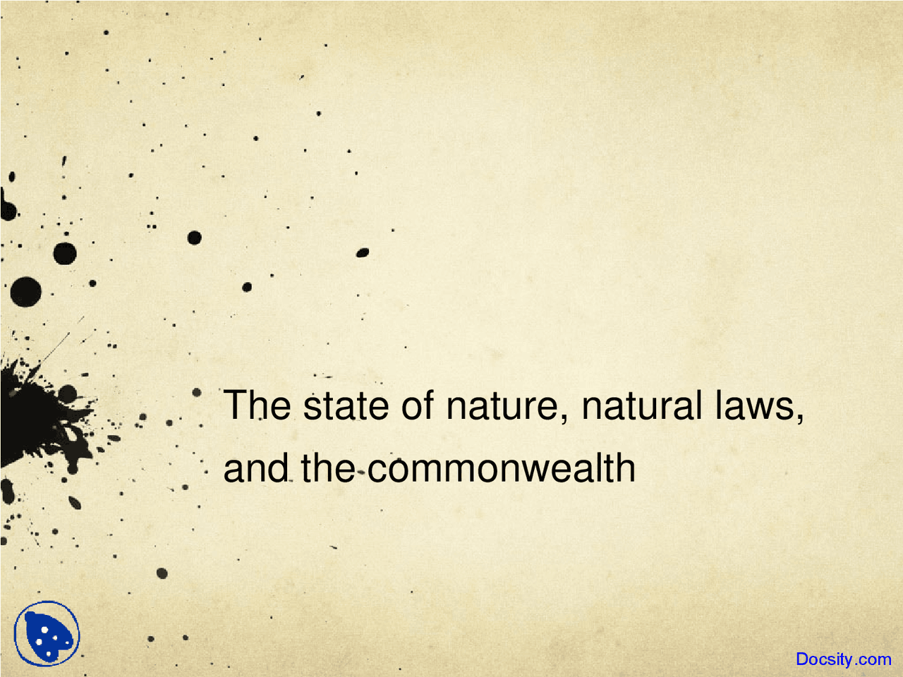 The State of Nature, Natural Laws, and the Commonwealth - Ethical ...
