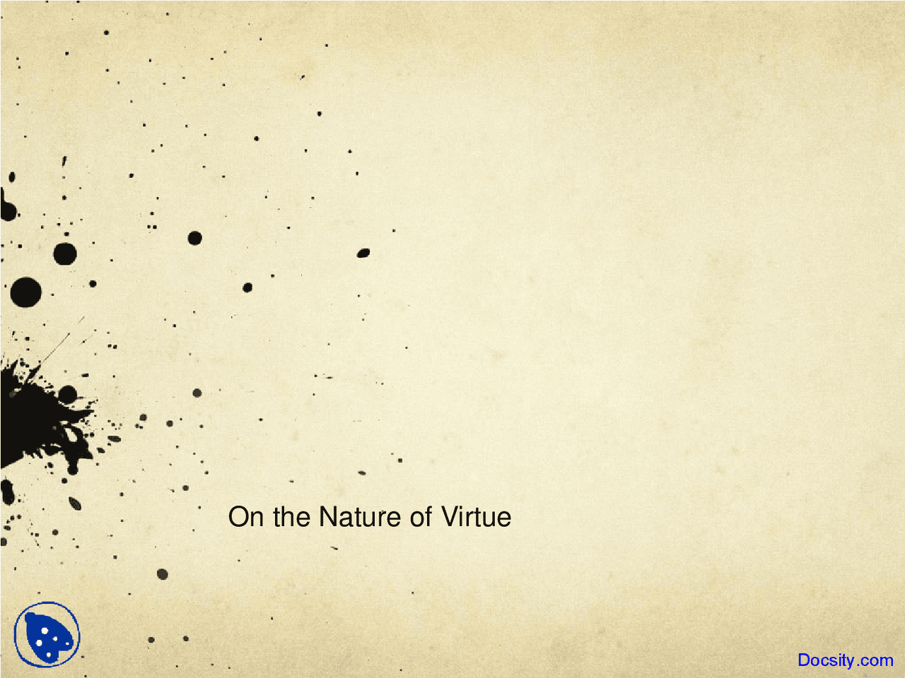 On The Nature Of Virtue Ethical Theory Lecture Slides Slides