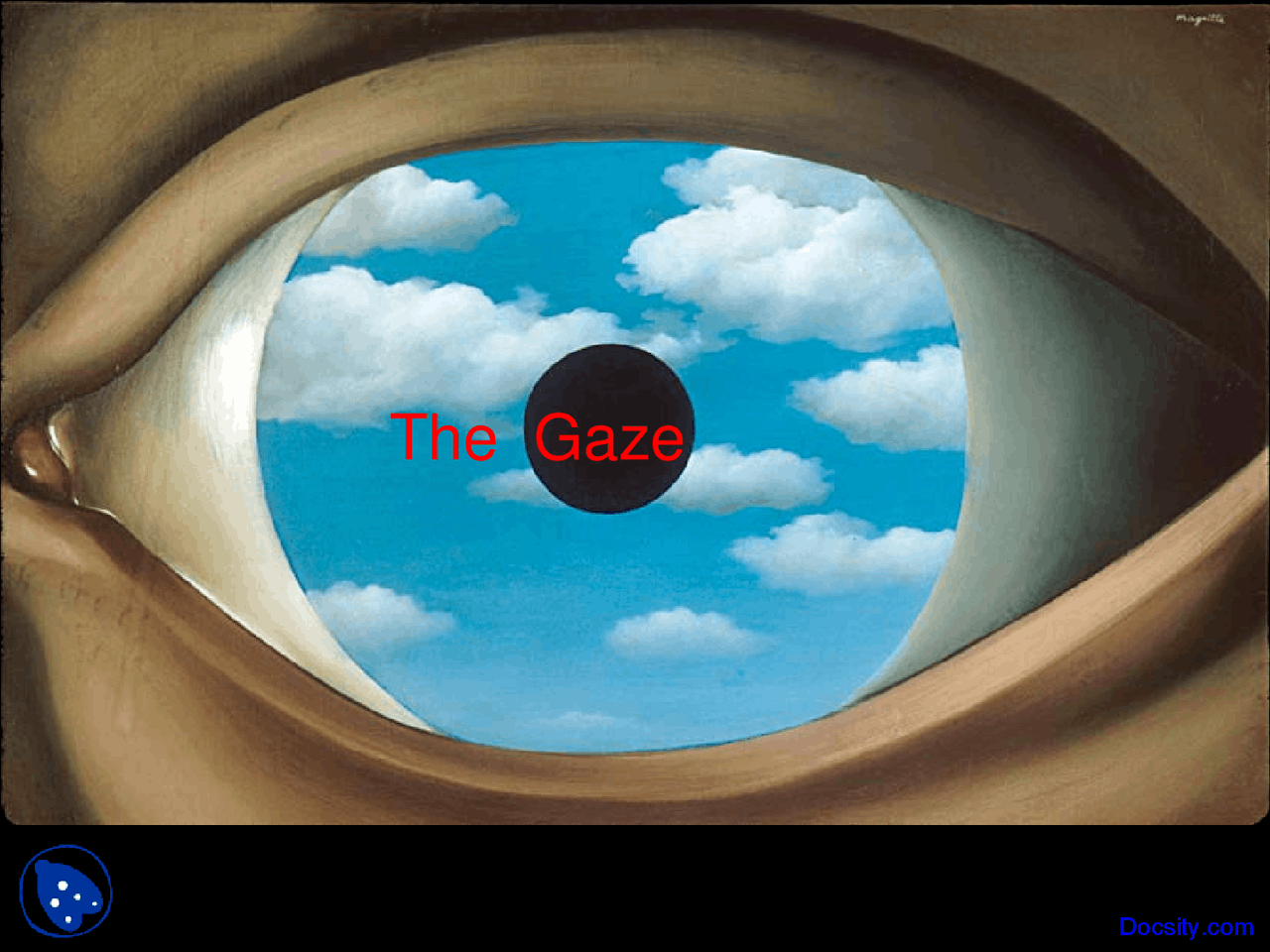 The Gaze - Culture Psychology - Lecture Slides - Docsity