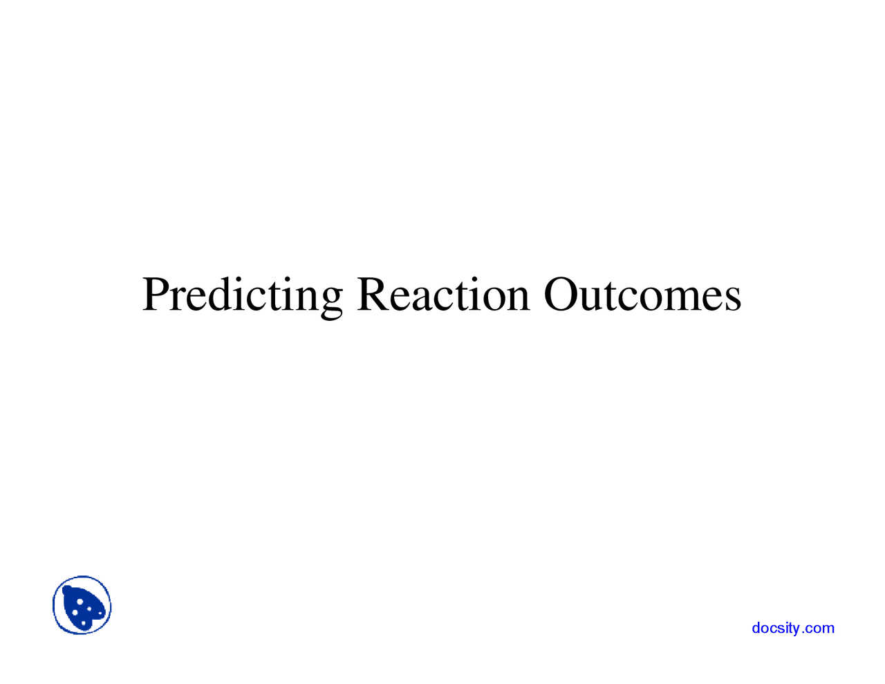 Predicting Reaction Outcomes - Organic Chemistry - Lecture Slides ...