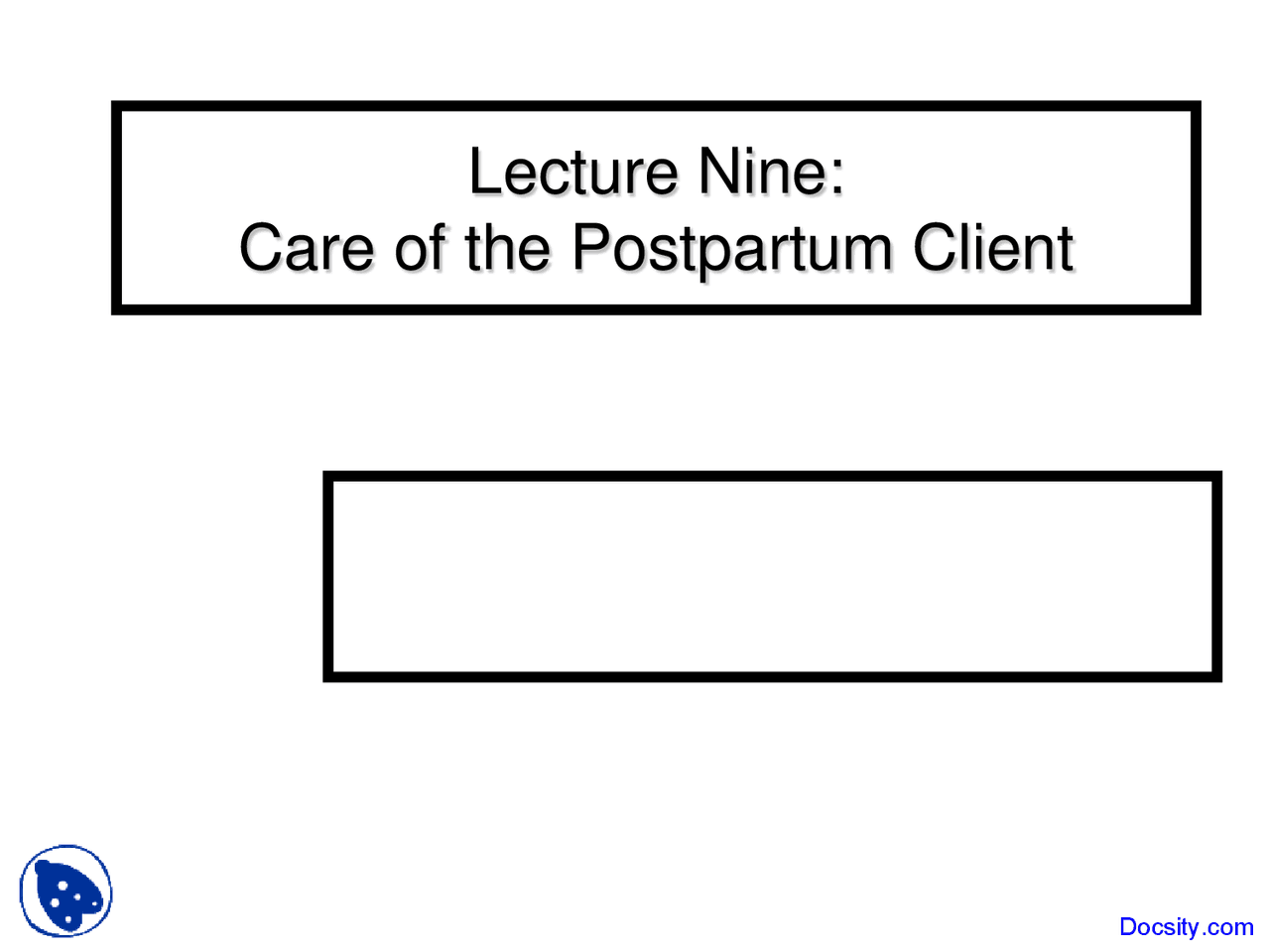 Care Of The Postpartum Client Current Issues In Newborn Nursing