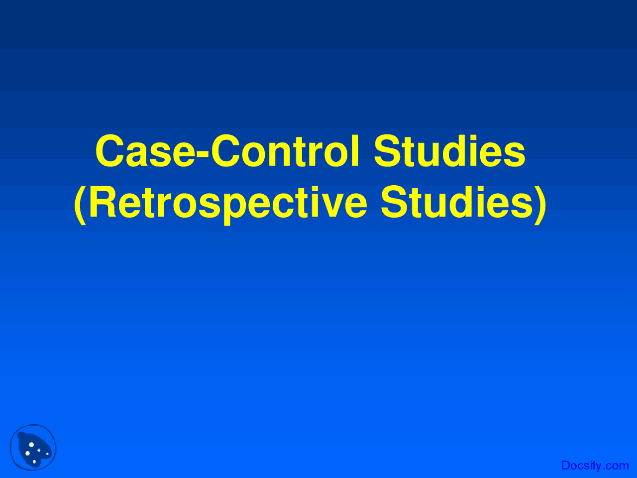 Case Control Studies - Epidemiology and Public Health - Lecture Slides | Slides Public Health ...