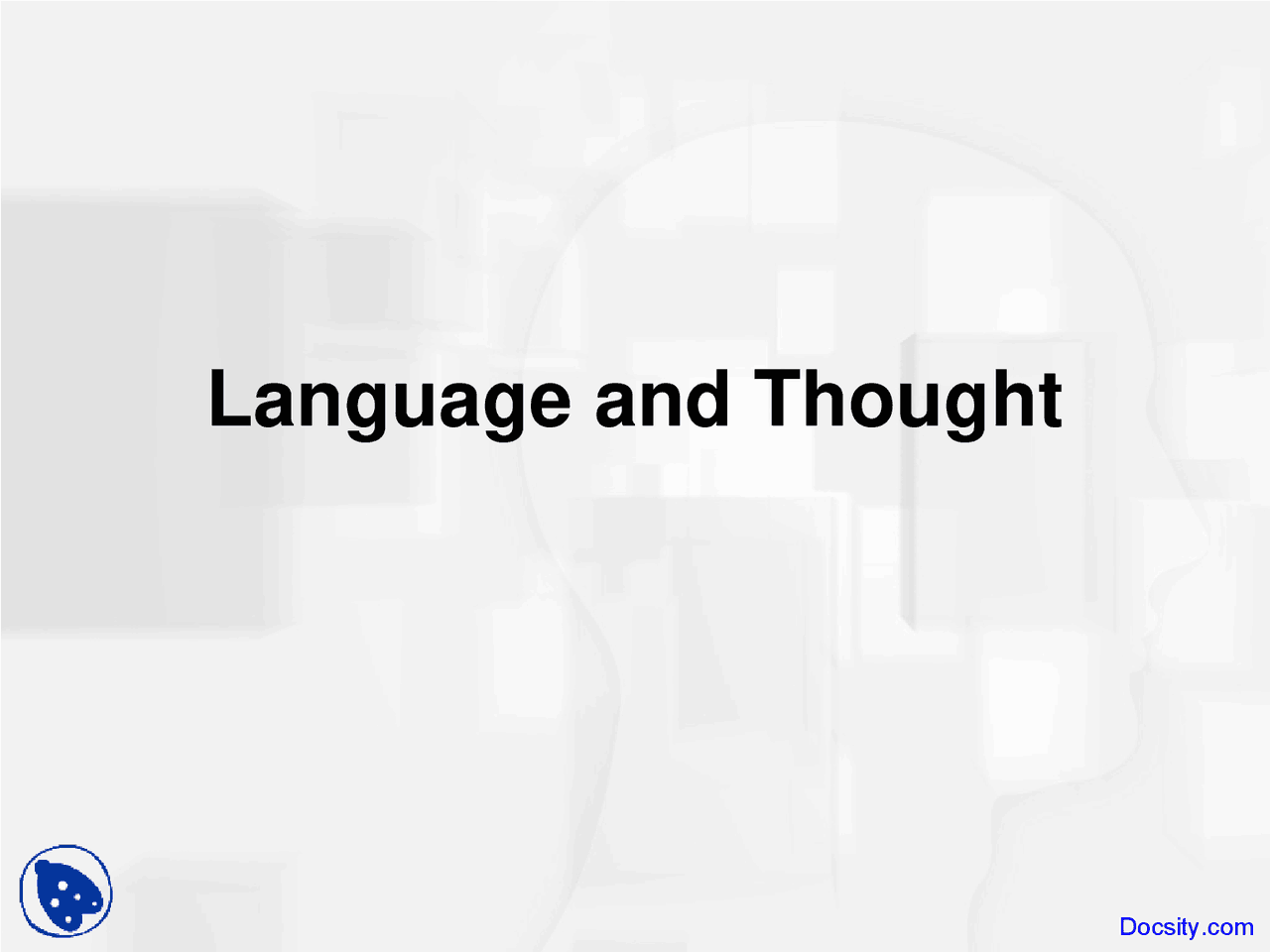 Language And Thought General Psychology Lecture Slides Docsity