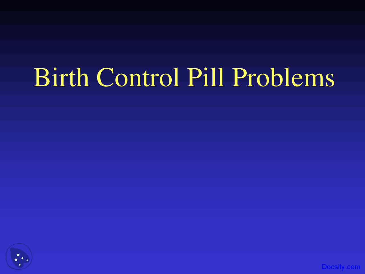 Birth Control Pill Problems - Operational Obstetrics and Gynecology ...