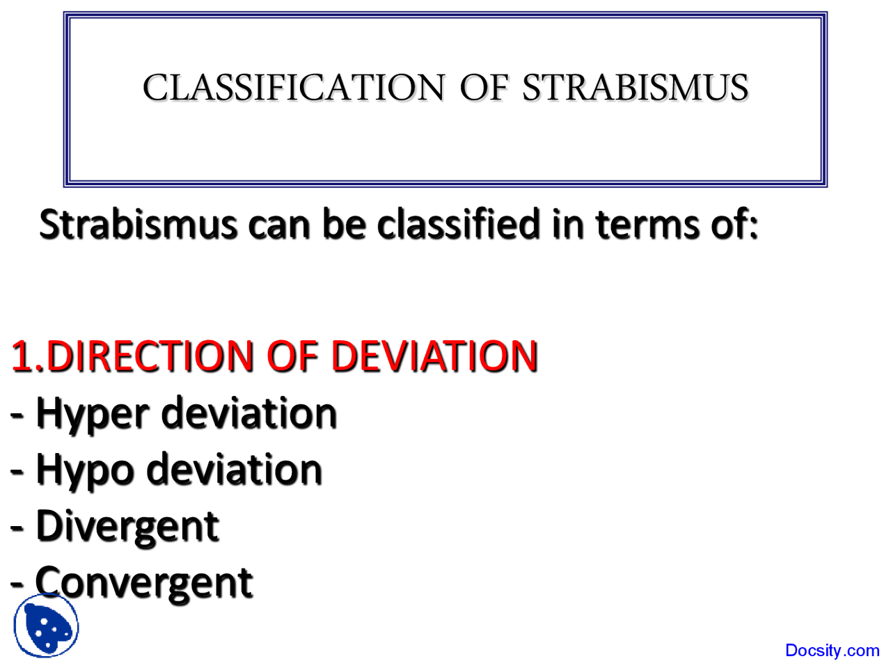 Classification of Strabismus - Introduction to Ophthalmology - Lecture ...