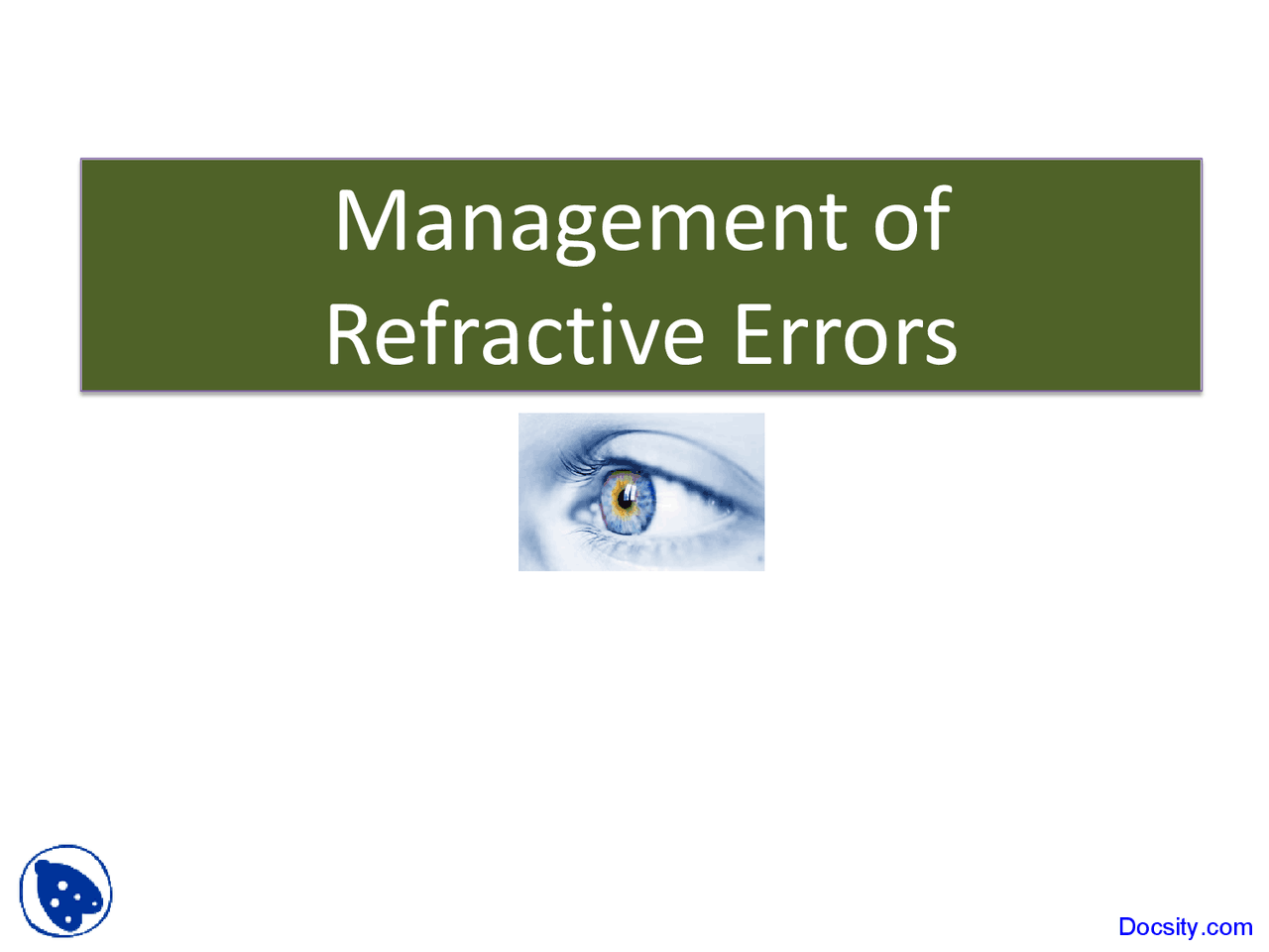 Management of Refractive Errors - Introduction to Ophthalmology - Lecture Slides | Slides ...