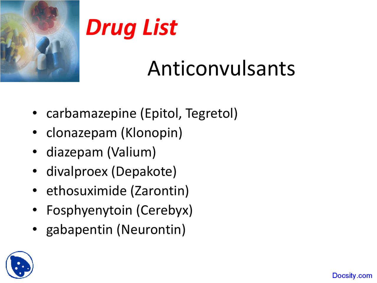 Anticonvulsants - Introduction to Pharmacology - Lecture Slides - Docsity