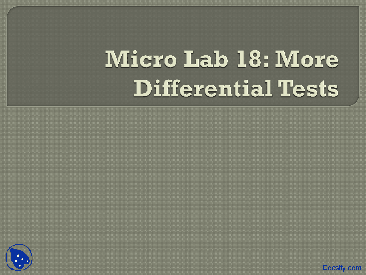 More Differential Tests - Biology - Lecture Slides - Docsity