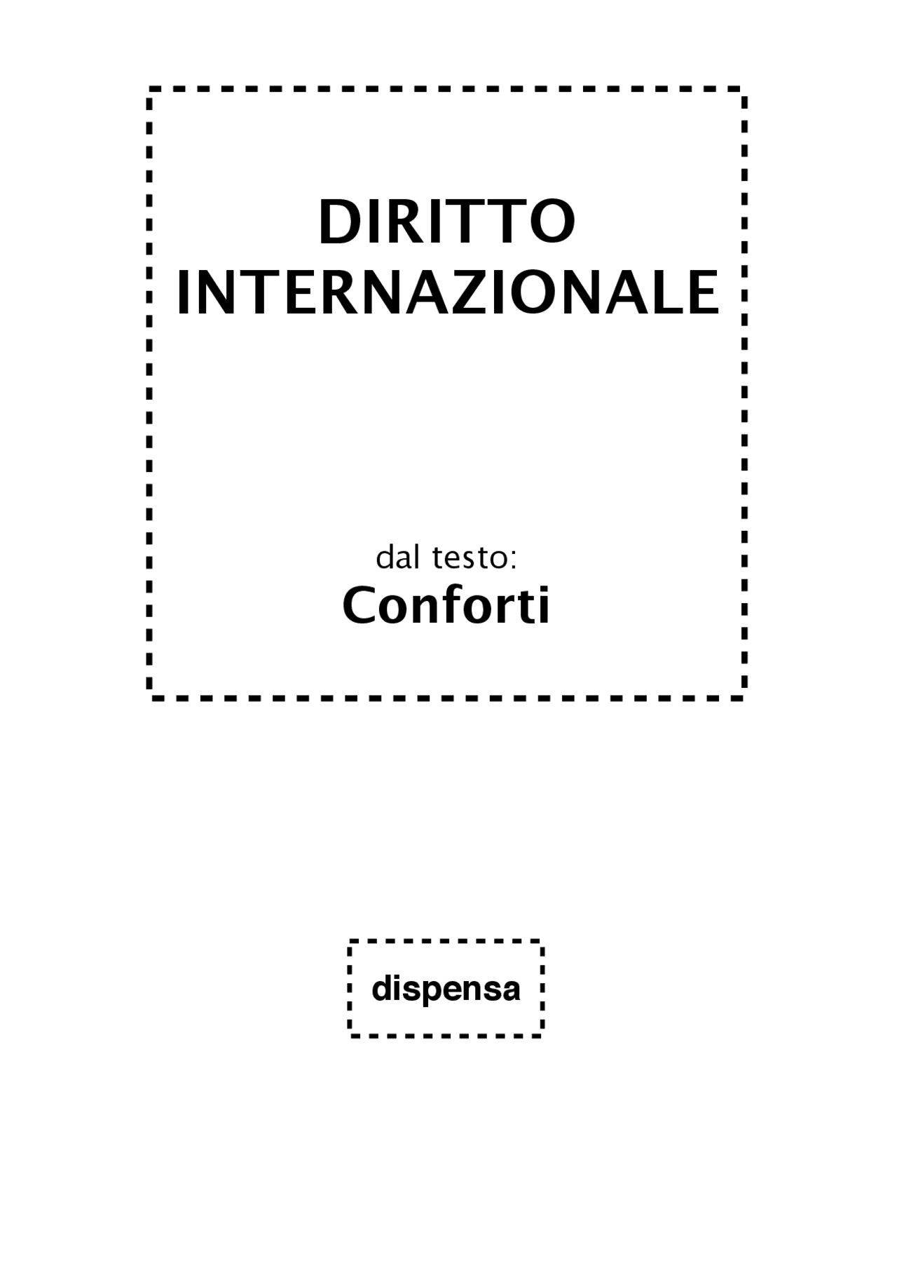 Riassunti Lezioni Diritto Internazionale Testo Esame Conforti Docsity