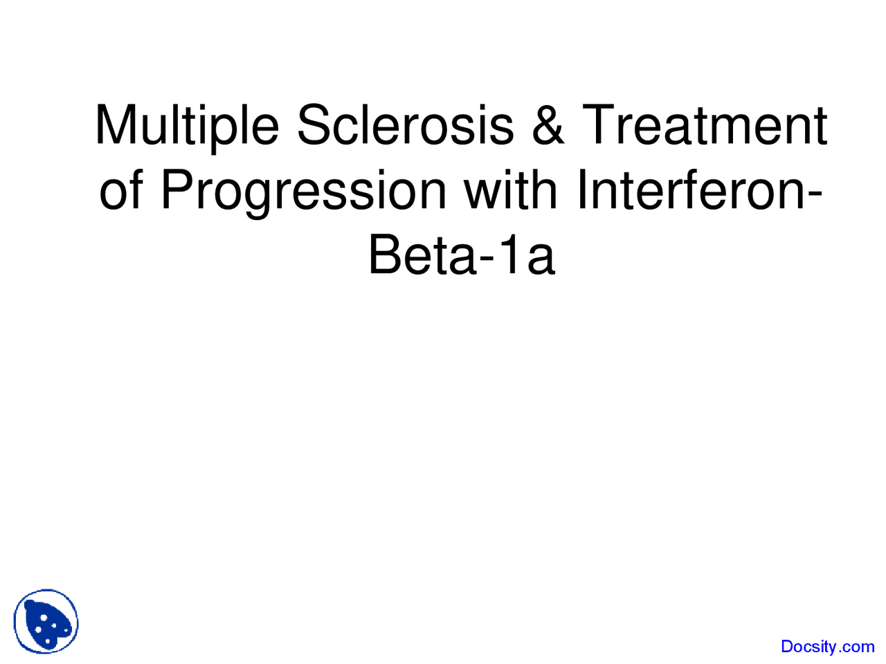 Multiple Sclerosis And Treatment Introduction To Neurology Lecture