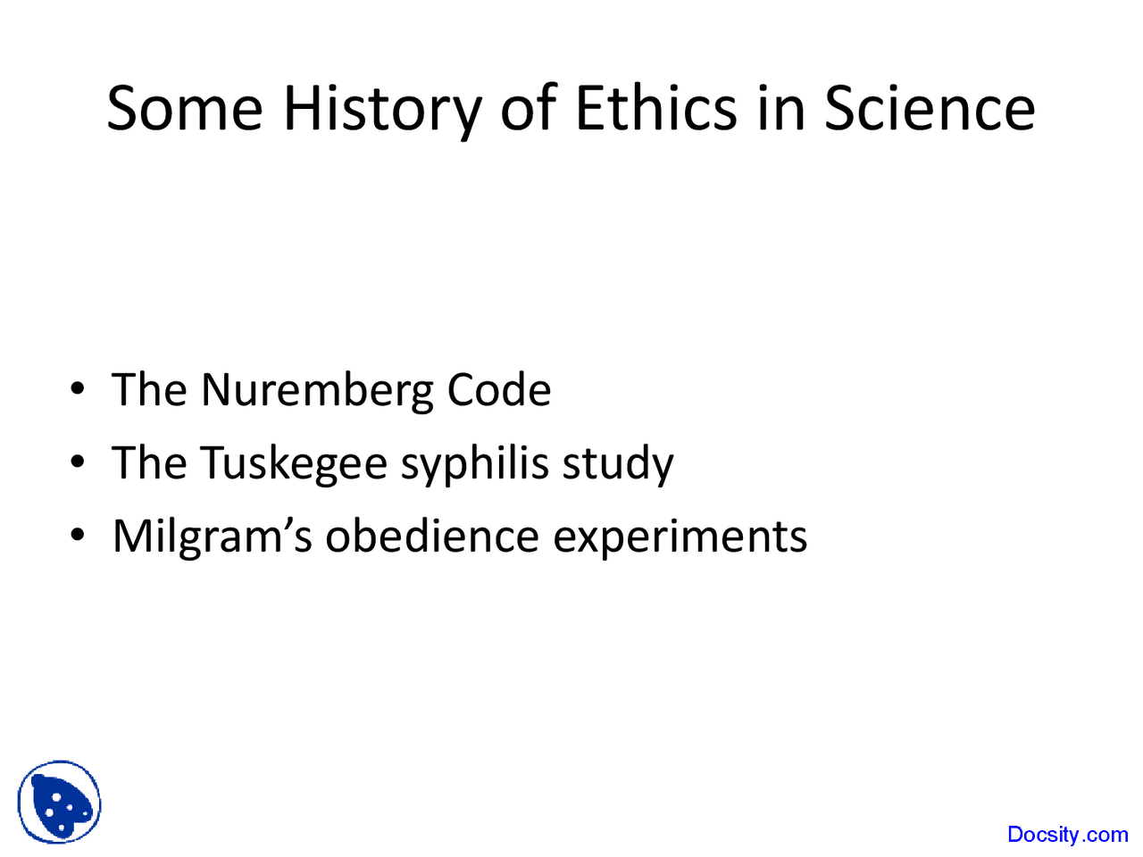 Some History Of Ethics In Science Research Methods Lecture Slides