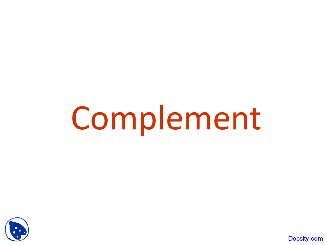 Introduction To Complement Introduction To Immurology Lecture