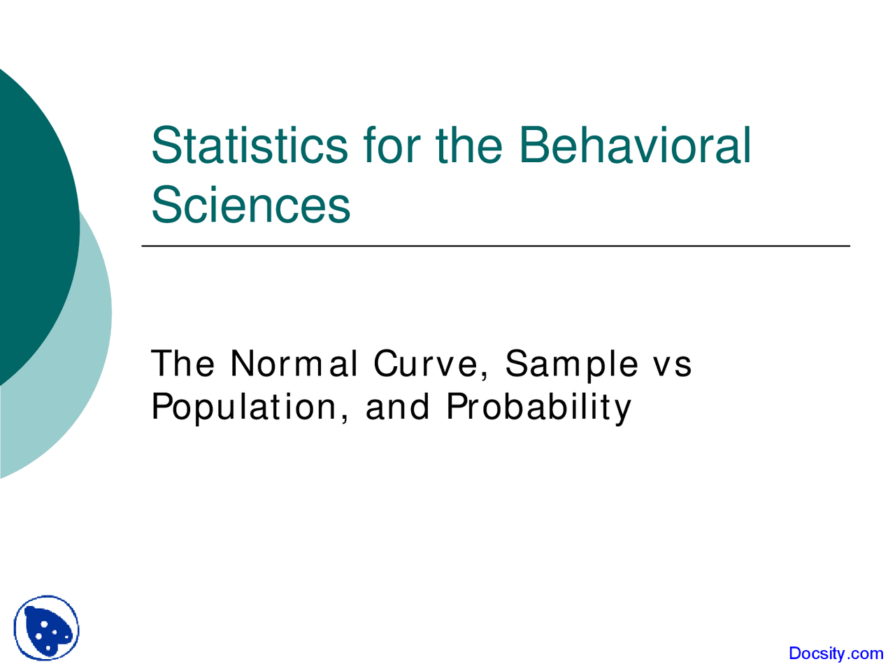 Normal Curve, Sample Population and Probability - Statistics for the ...