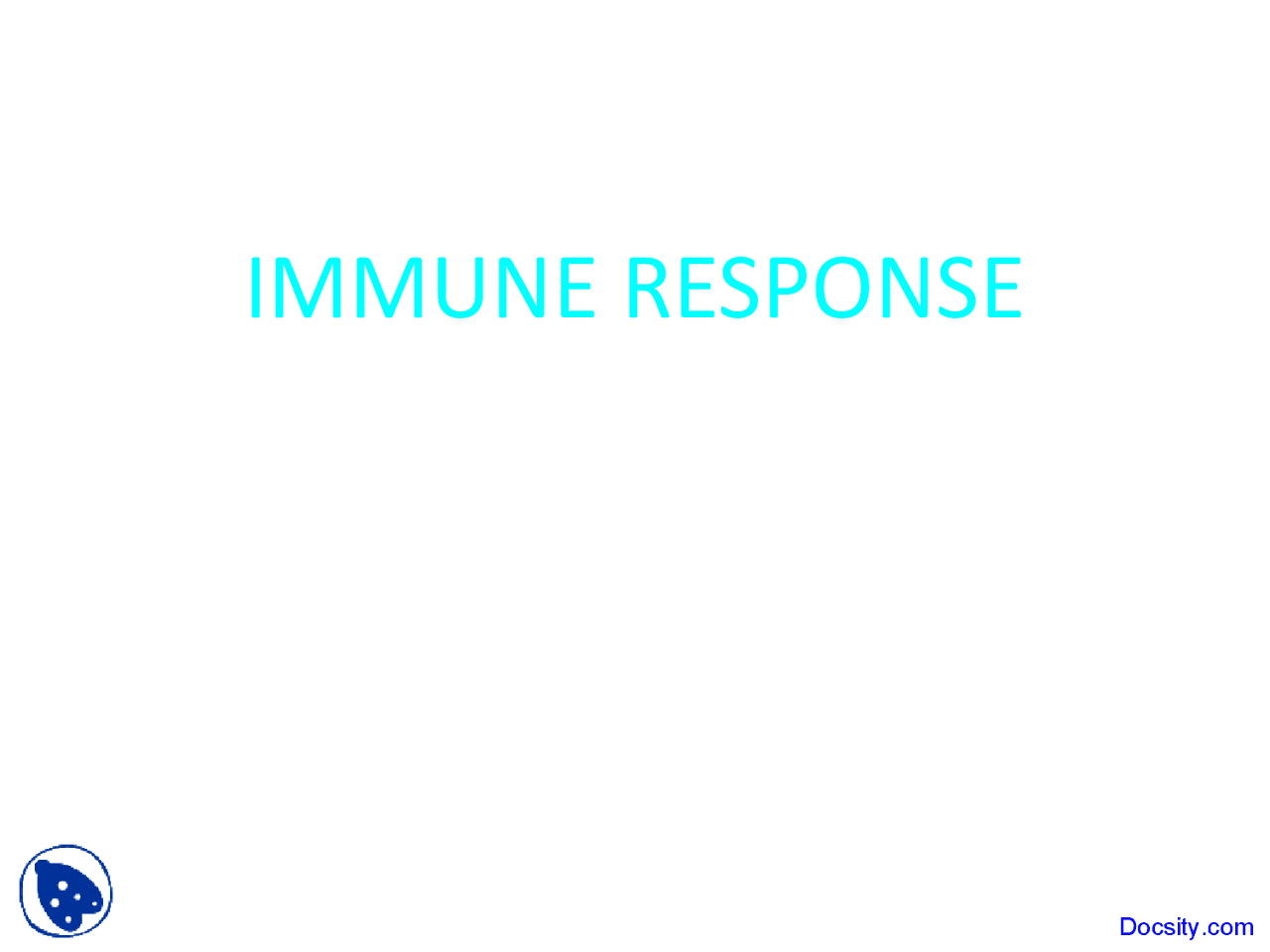 Immune Response Introduction To Immurology Lecture Slides Docsity