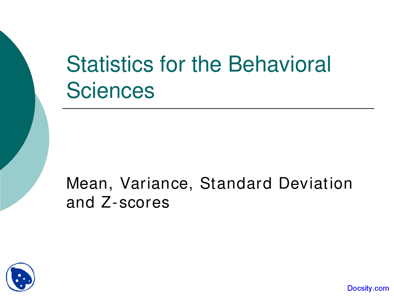 Mean, Variance and Standard Deviation - Statistics for the Behavioral Sciences - Lecture Slides ...