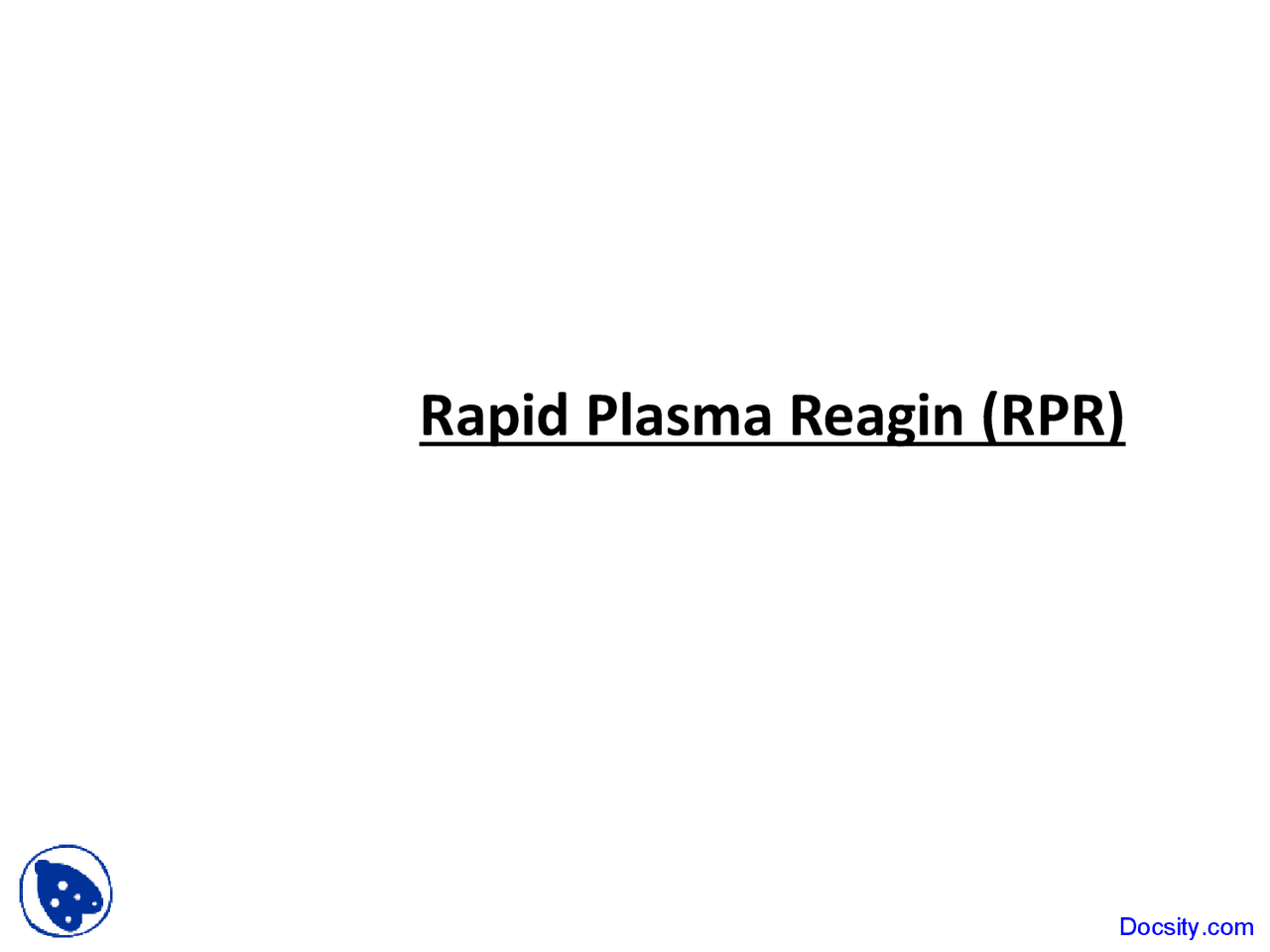 Rapid Plasma Reagin Introduction To Immurology Lecture Slides Docsity