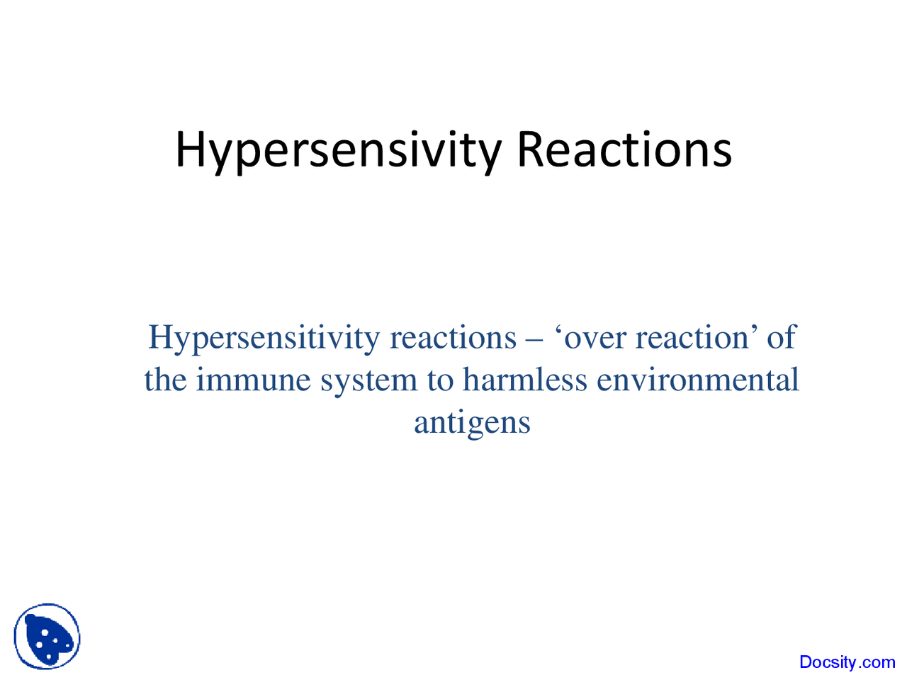 Hypersensivity Reactions Introduction To Immurology Lecture Slides