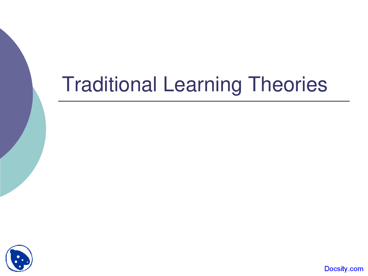 Traditional Learning Theories - Theories of Learning - Lecture Slides ...