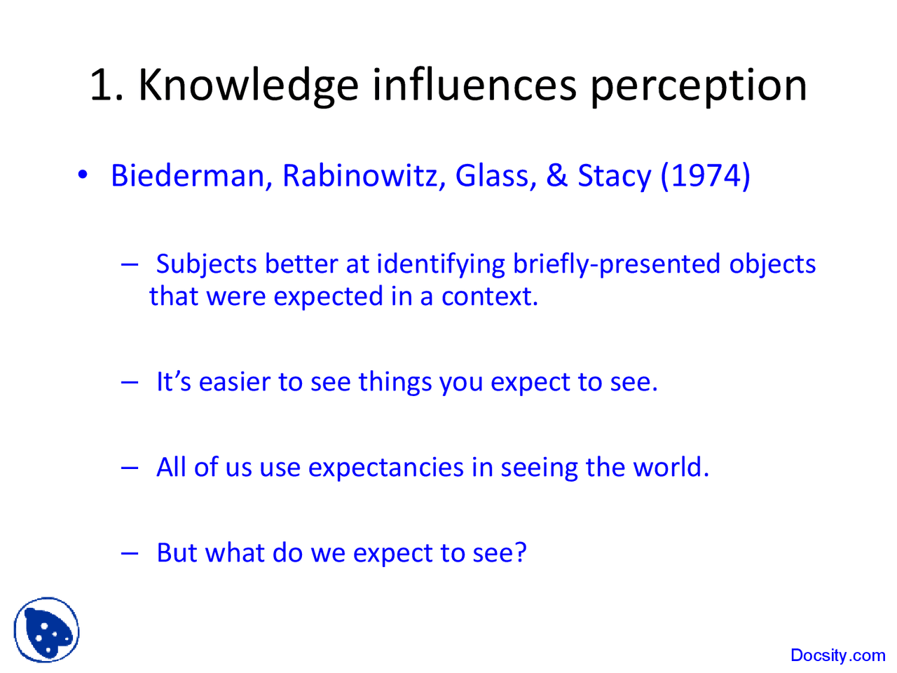 Knowledge Influences Perception - Method and Theory in Cognition - Lecture Slides - Docsity