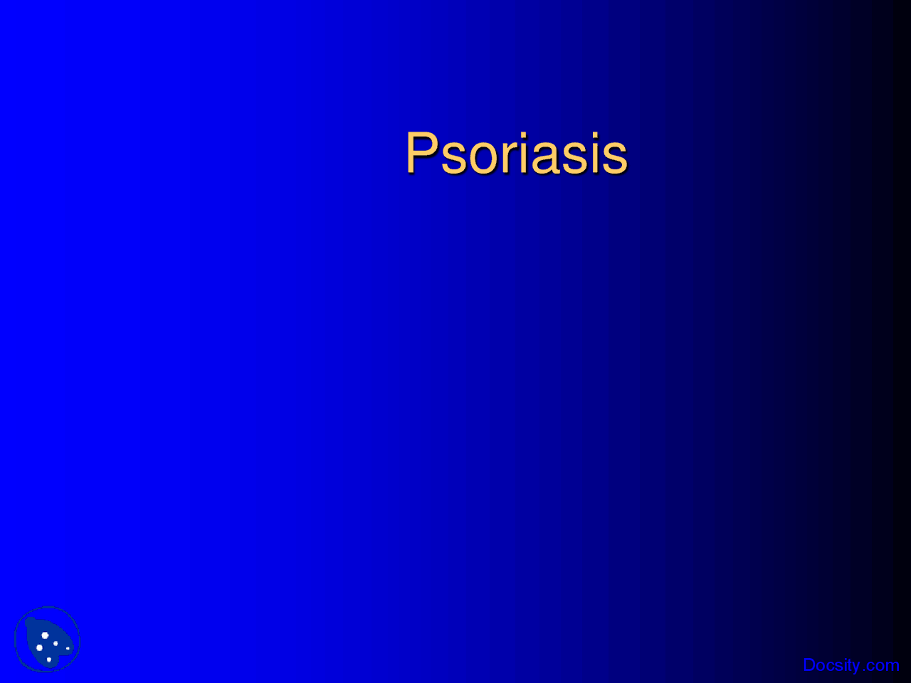Definition Of Psoriasis Dermatology Lecture Slides Docsity