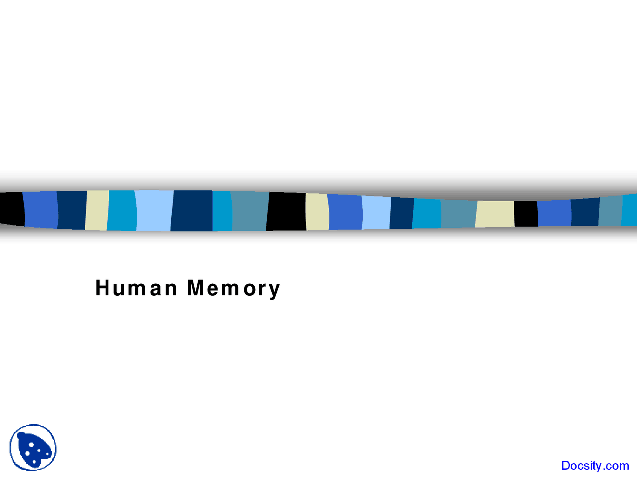 Memory Of Human General Psychology Lecture Slides Docsity
